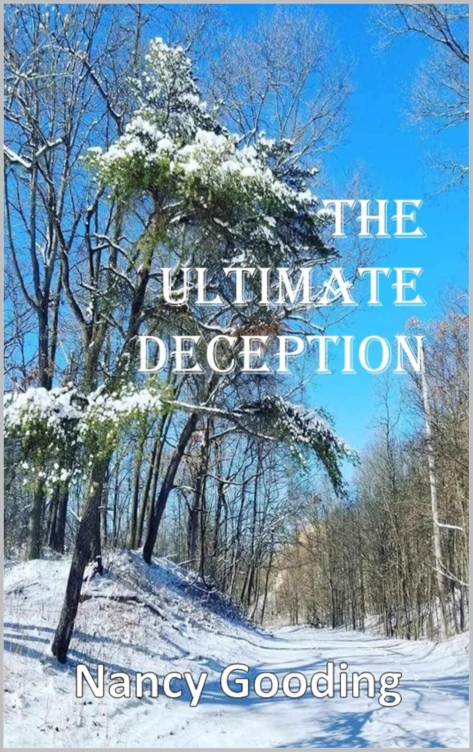 The Ultimate Deception (The Garden of Grace Series Book 1) - Kindle ...