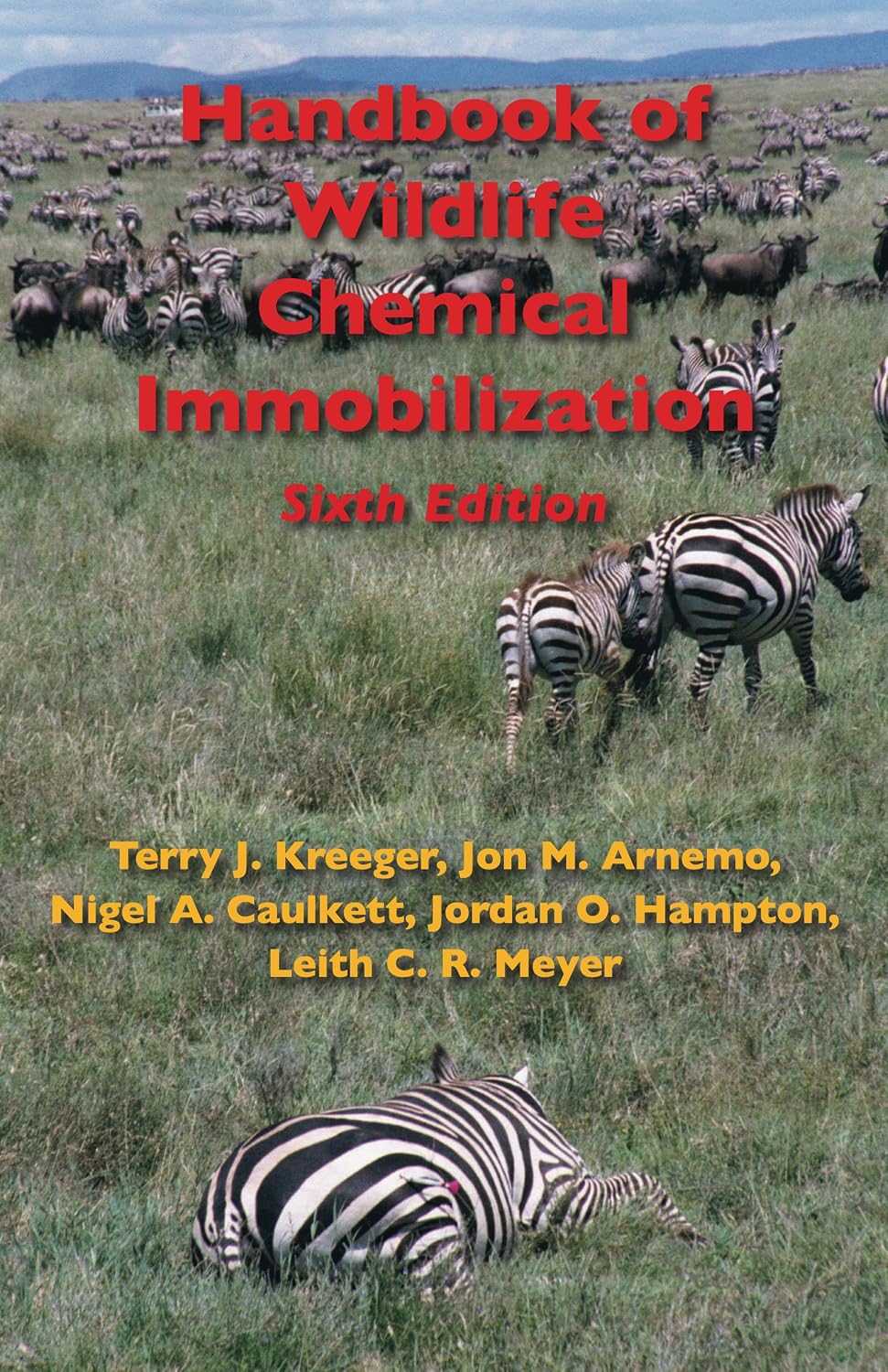 Amazon.com: Handbook of Wildlife Chemical Immobilization, 6th Edition ...