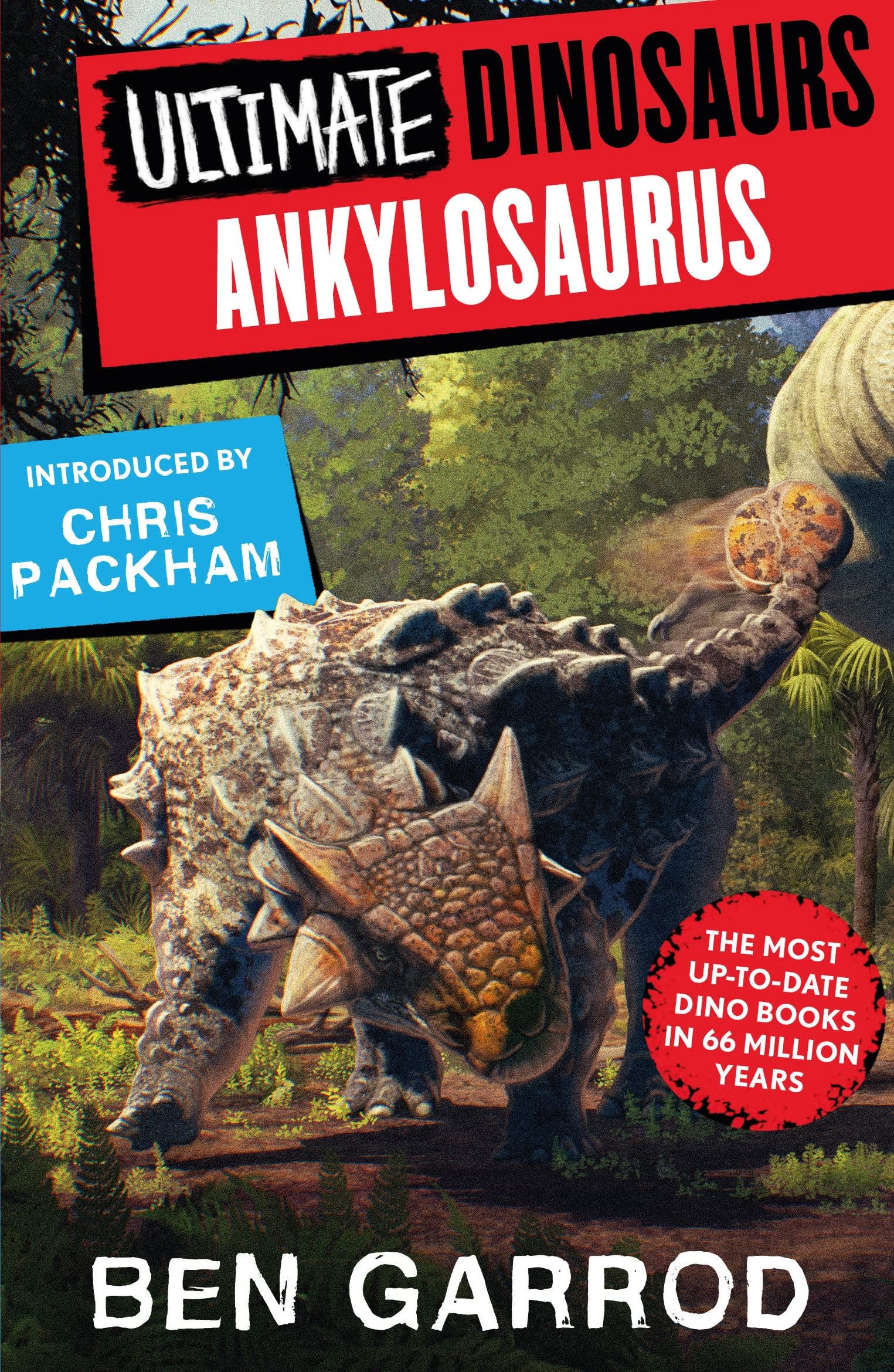 Ankylosaurus (Ultimate Dinosaurs): 9781804548271: Books - Amazon.ca