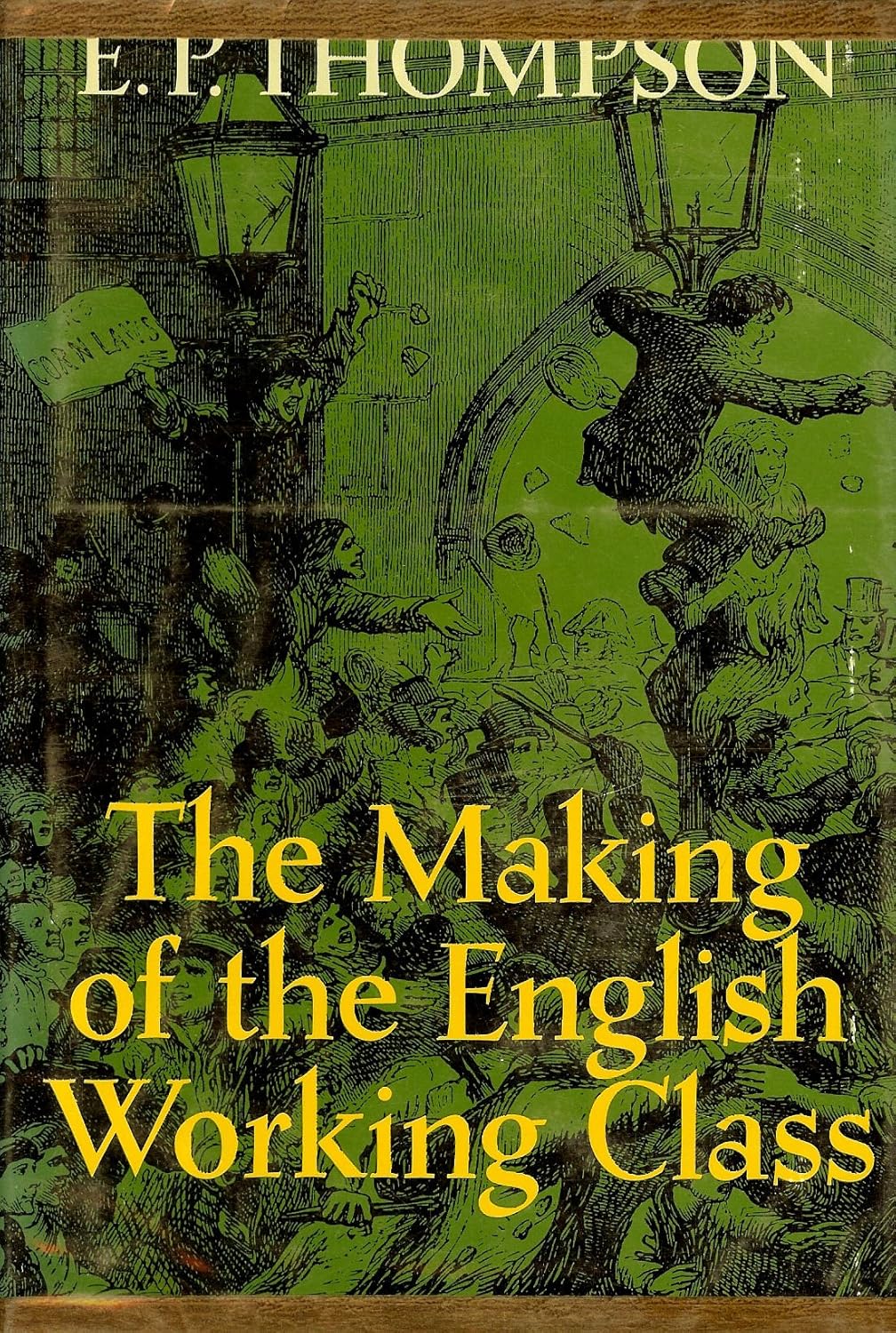 The Making of the English Working Class: E.P. Thompson: Amazon.com: Books