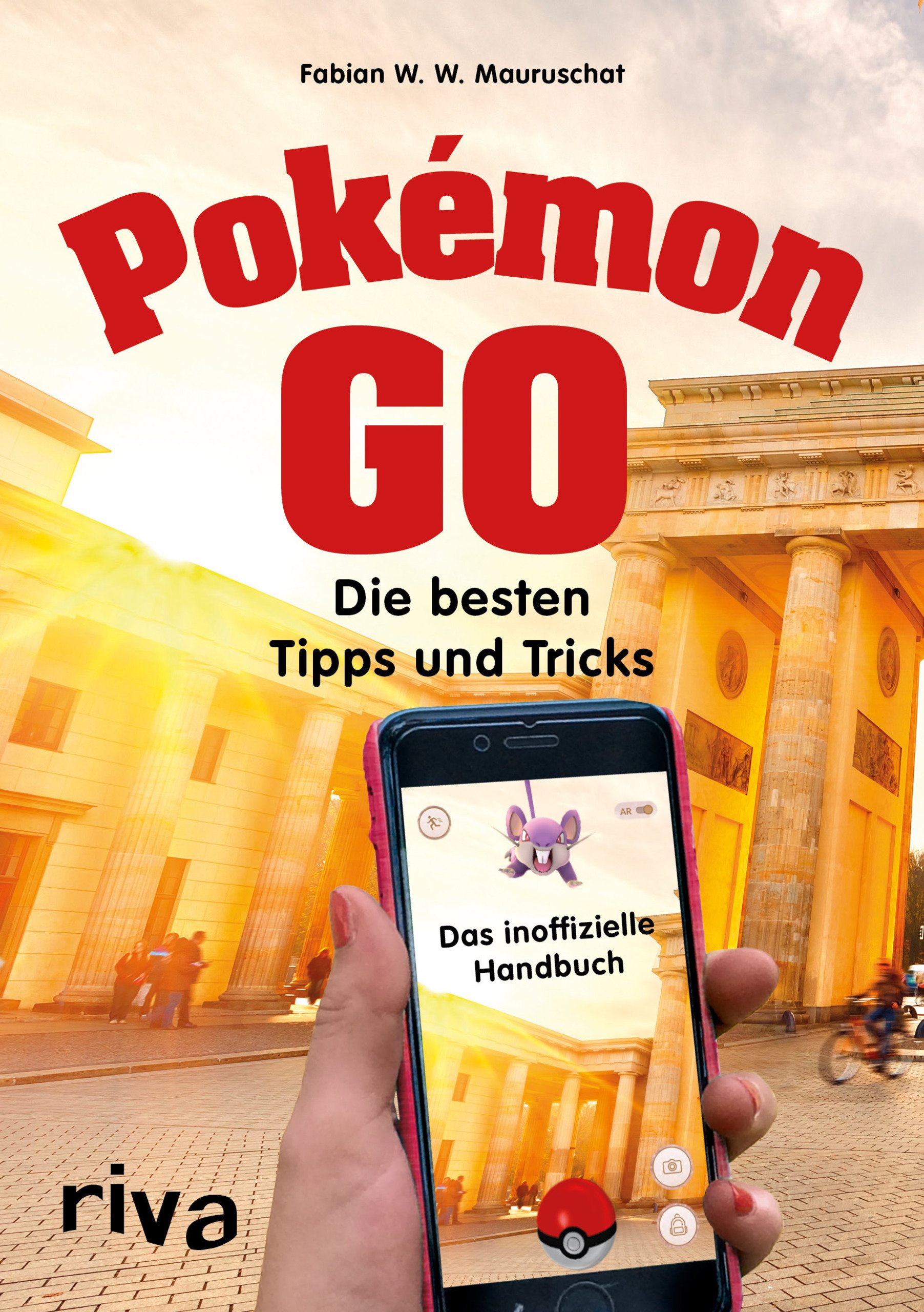 Amazon.com: Pokémon GO: 9783742301116: Fabian W. W. Mauruschat: Books