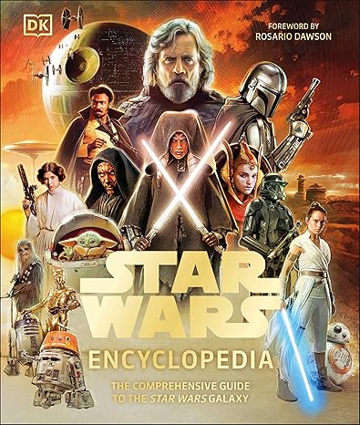 Star Wars Encyclopedia: The Comprehensive Guide to the Star Wars Galaxy ...