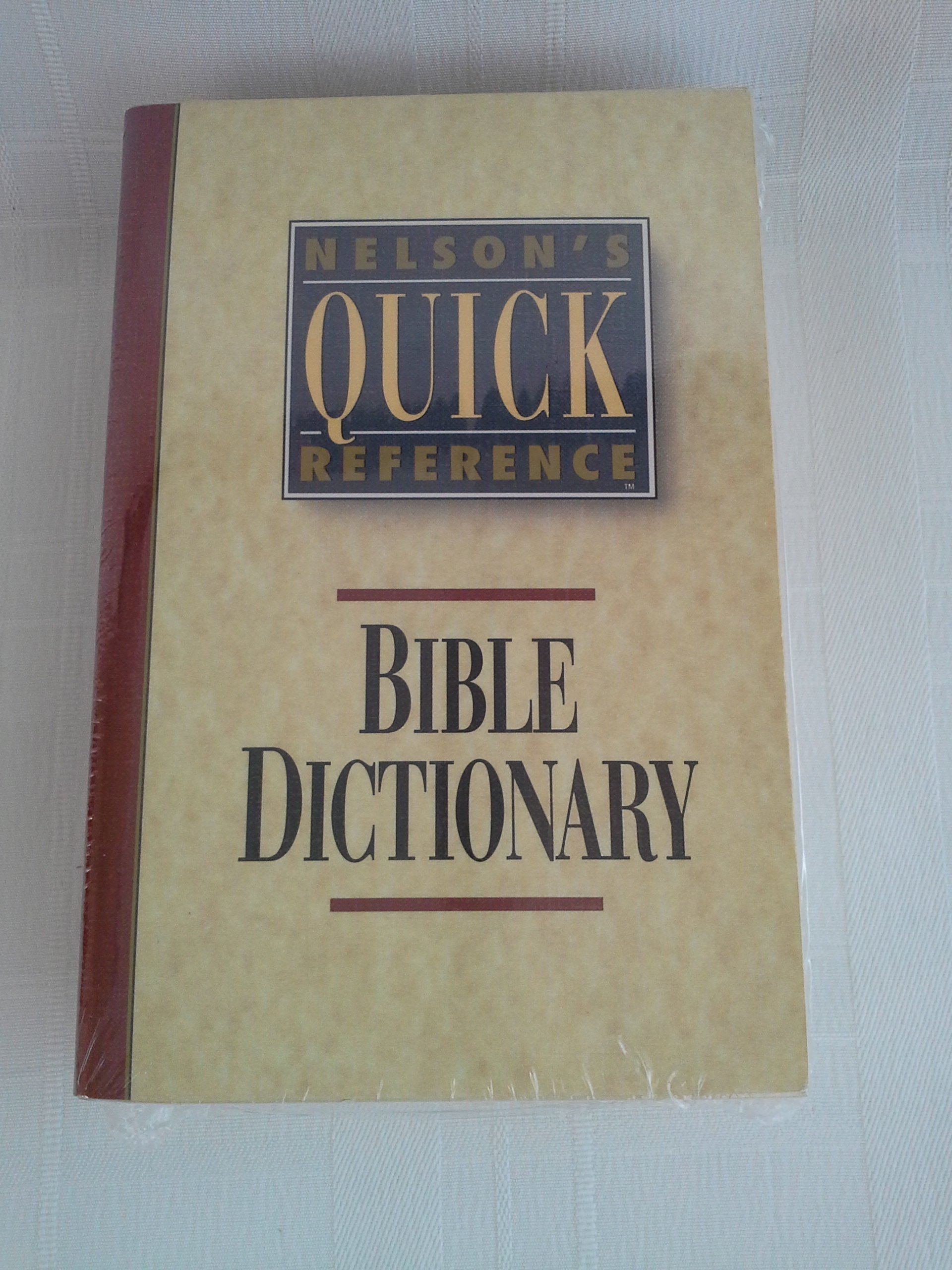 Nelson's Quick Reference Bible Dictionary: Smith, William, Peloubet, F ...