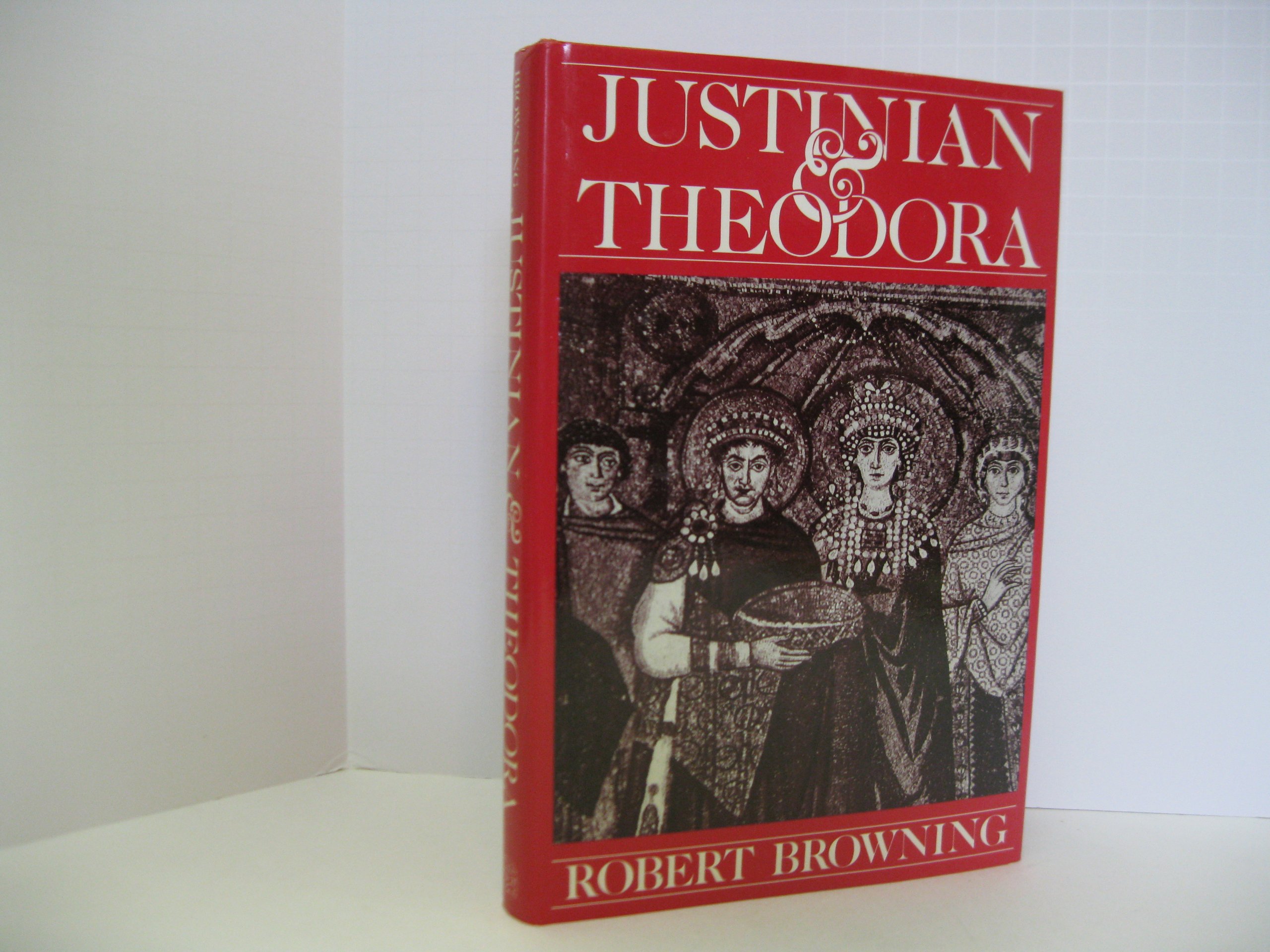 Justinian and Theodora: Browning, Robert: 9780500250990: Amazon.com: Books