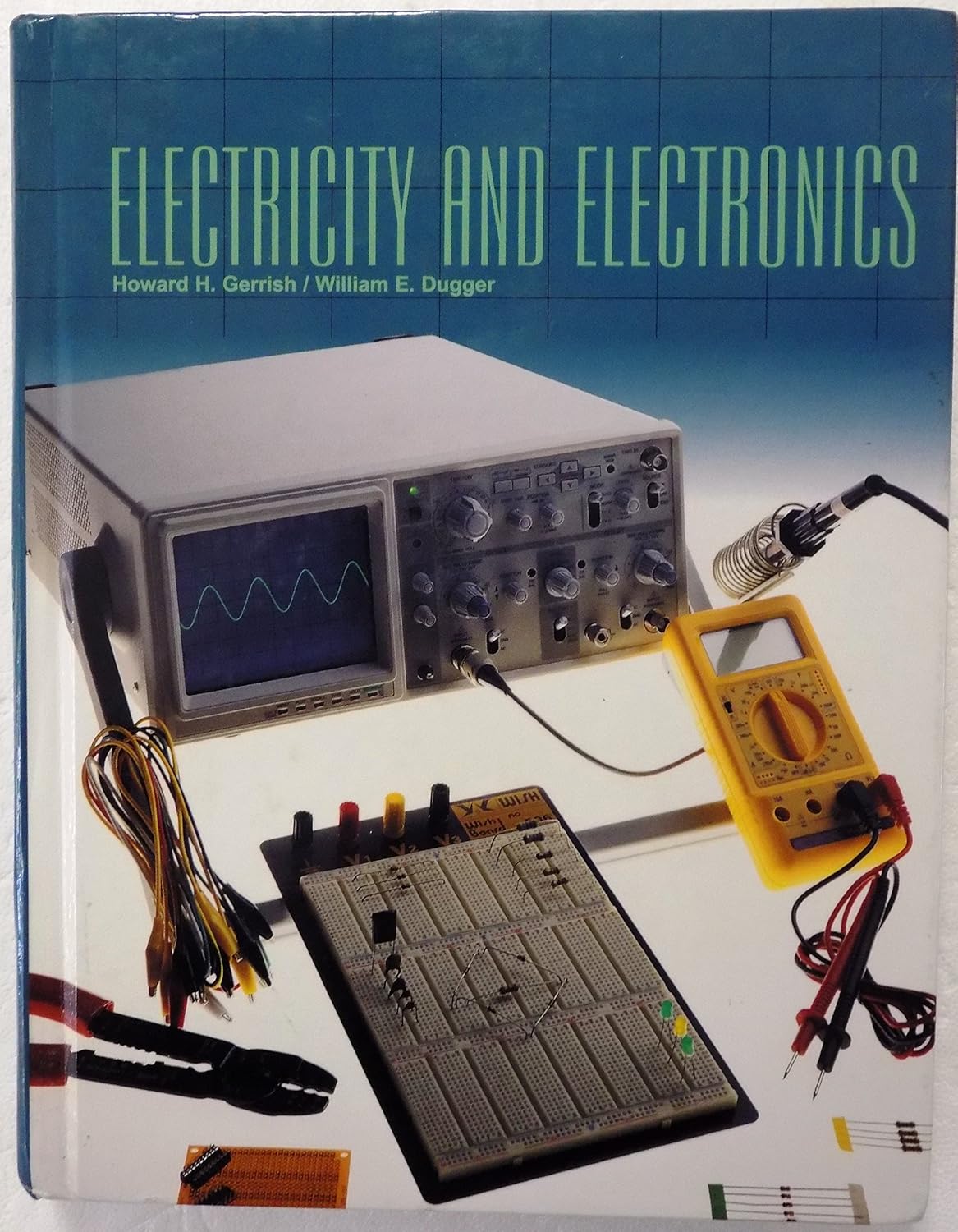 Electricity and Electronics: Howard H. Gerrish, William E., Jr. Dugger: 9781566370783: Amazon ...