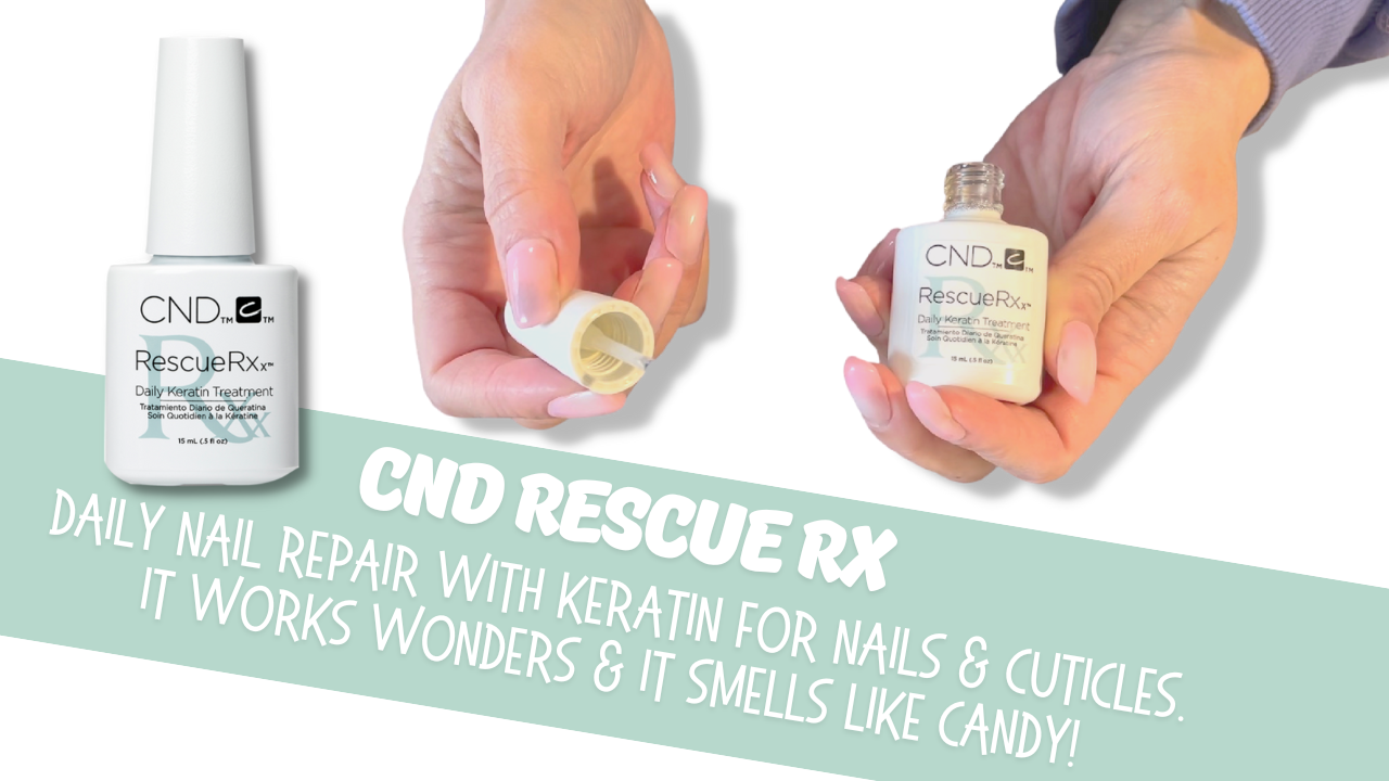 Watch CND Rescue RX Keratin is Magic for your Nails & Cuticles WOW on ...