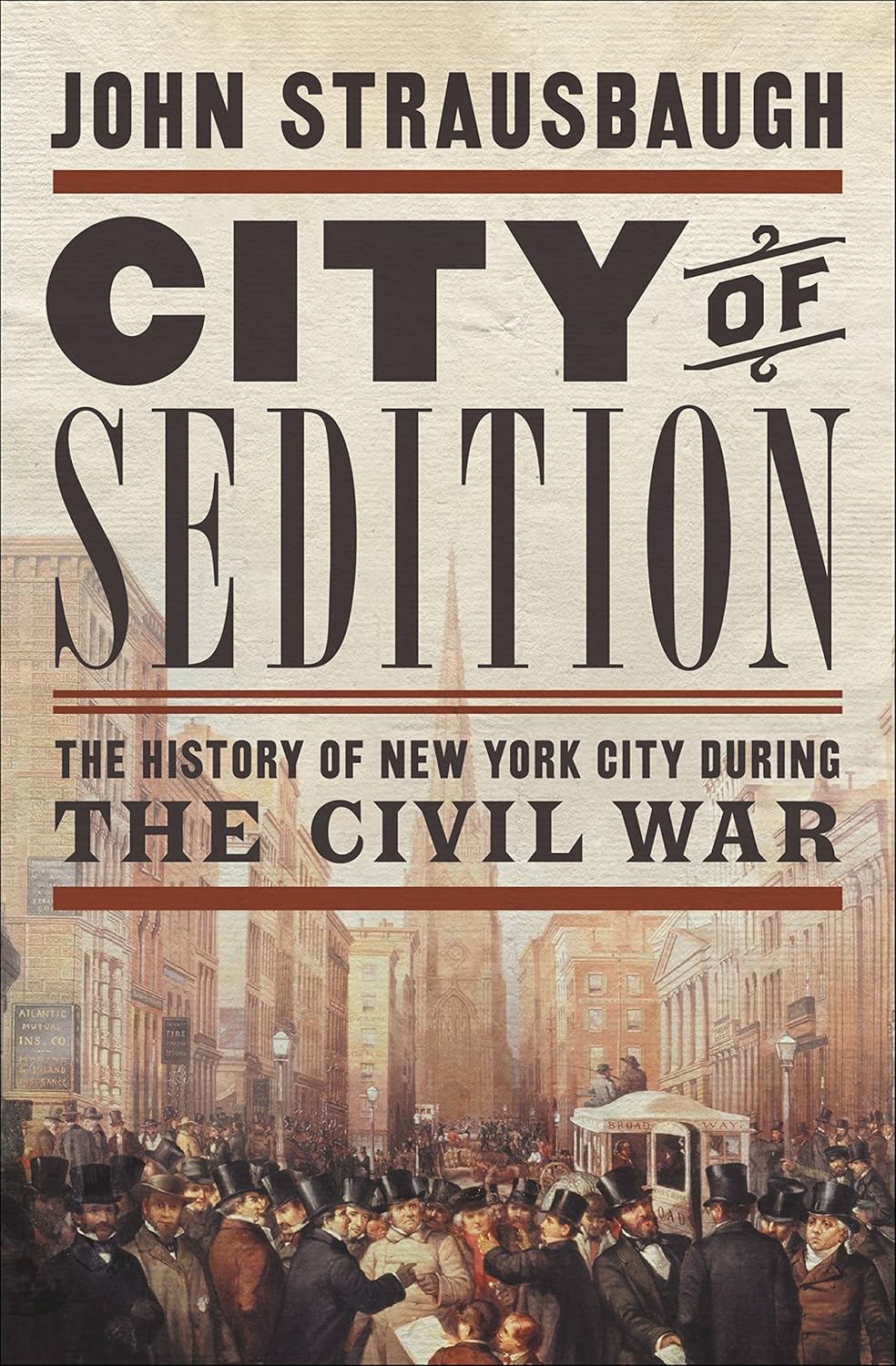 Amazon.com: City of Sedition: The History of New York City during the ...