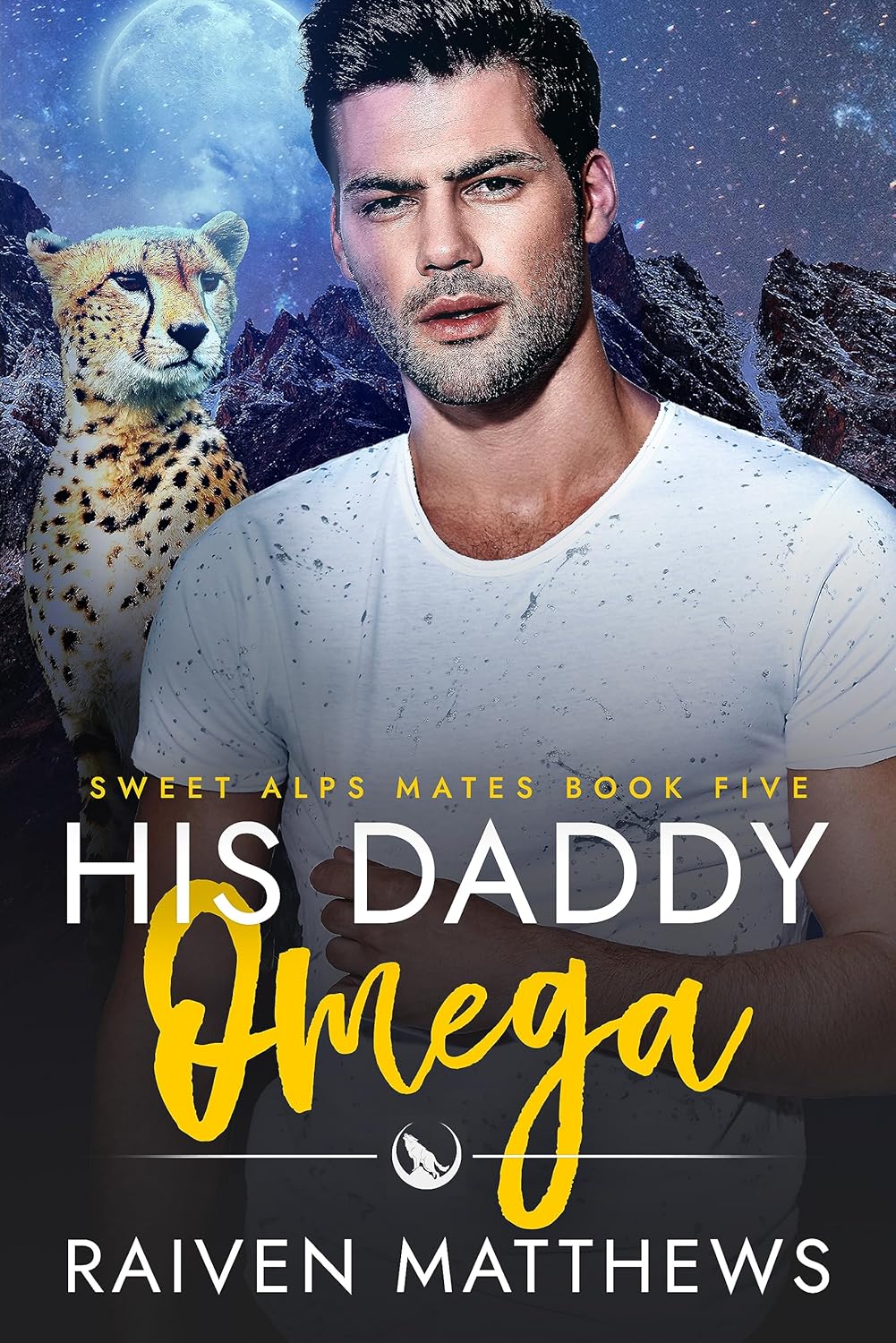 His Daddy Omega (Sweet Alps Mates Book 5) - Kindle edition by Matthews ...