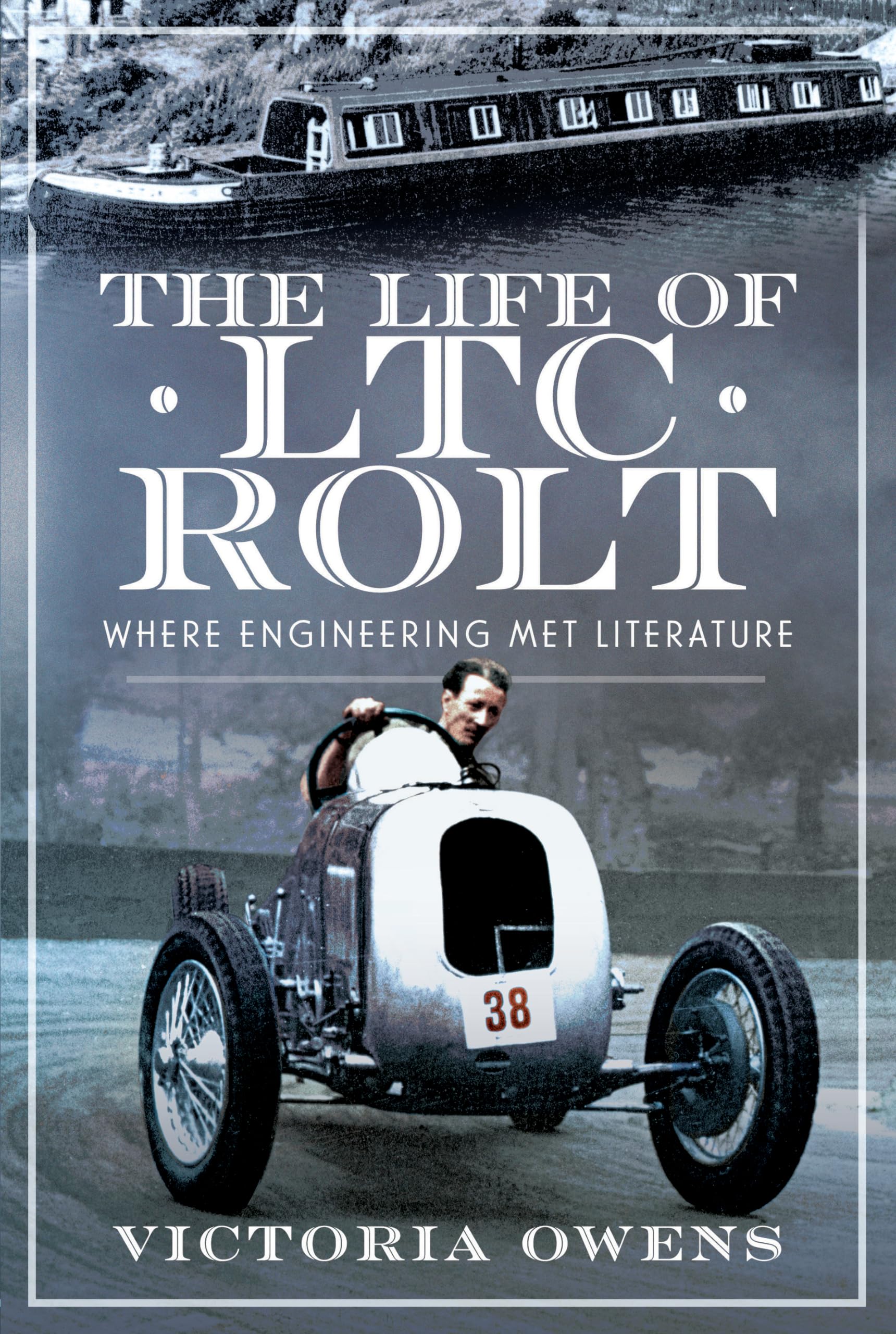 The Life of LTC Rolt: Where Engineering Met Literature: Amazon.co.uk ...
