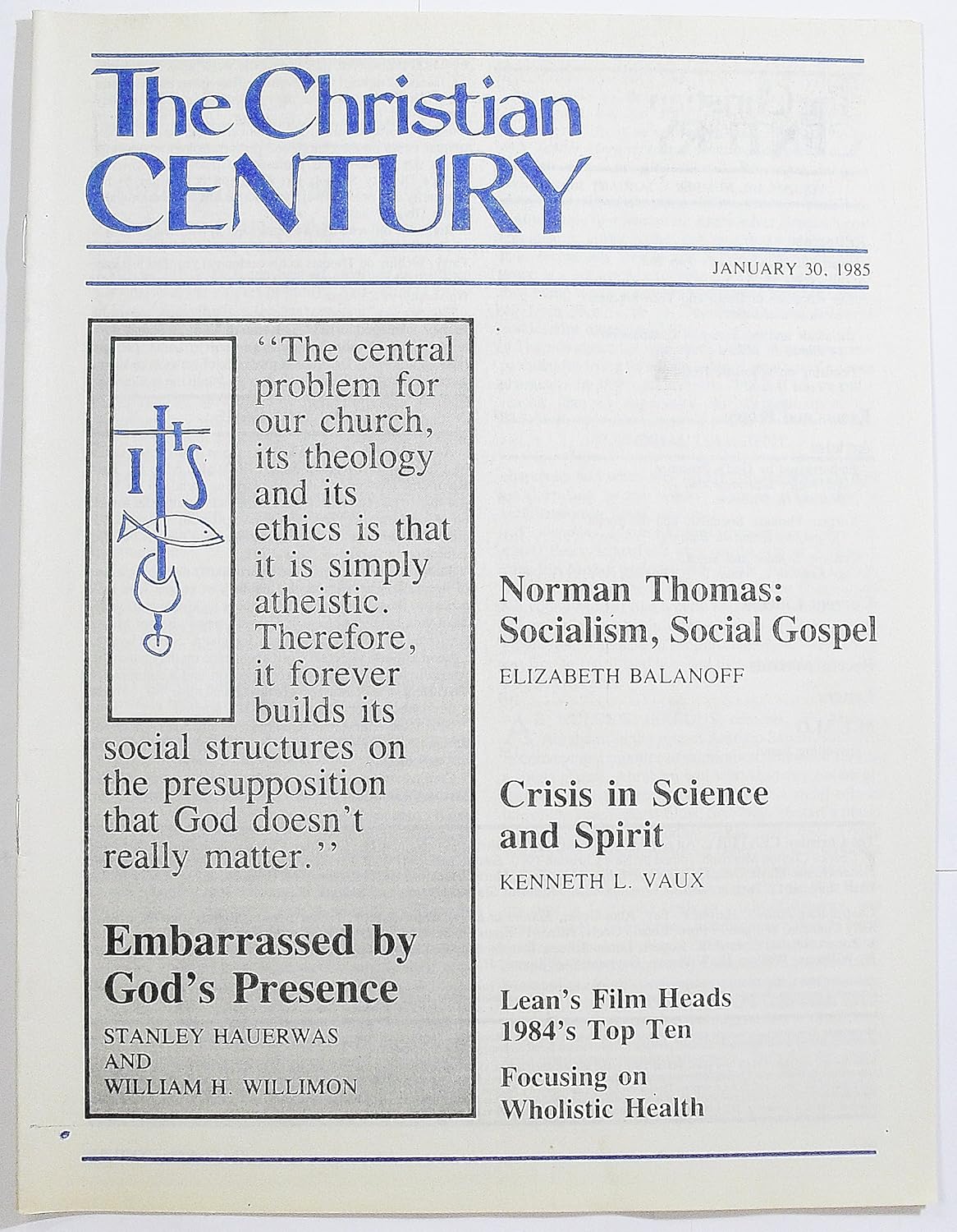The Christian Century, Volume 102 Number 4, January 30, 1985: James M ...