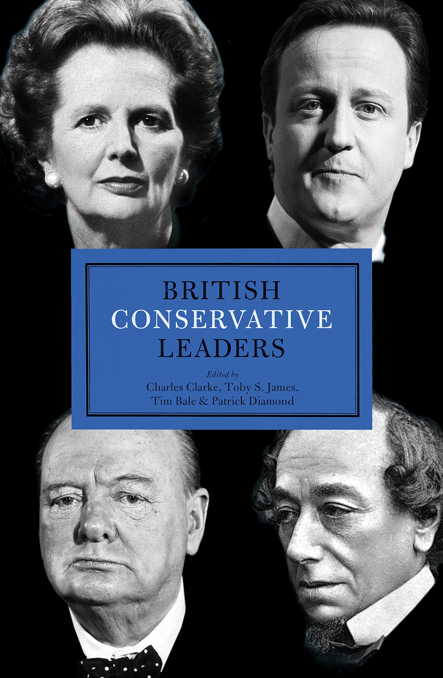 British Conservative Leaders (British Leaders): Amazon.co.uk: Charles ...