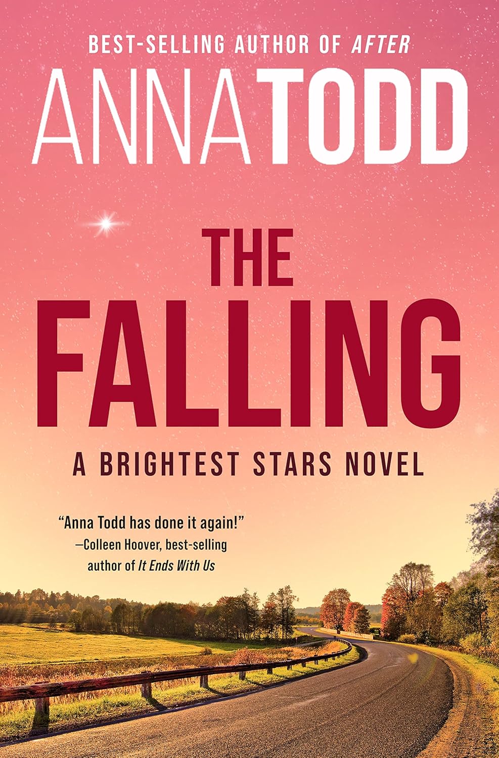 Amazon.com: The Falling (Brightest Stars, 1): 9781990778575: Todd, Anna ...