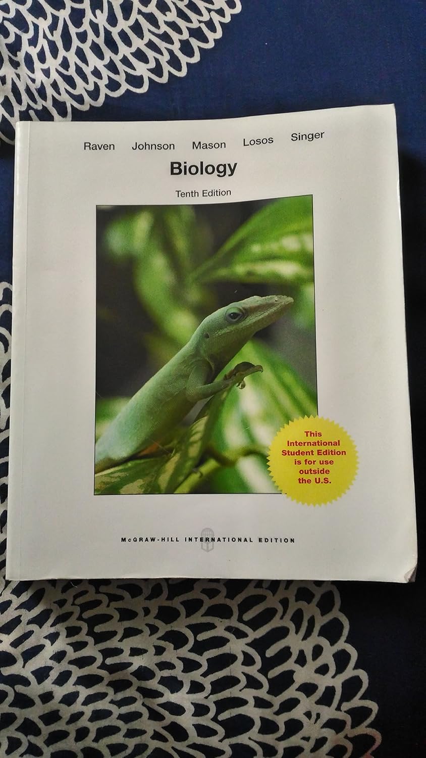 Biology: Peter H Raven, George B Johnson, Kenneth A. Mason ...