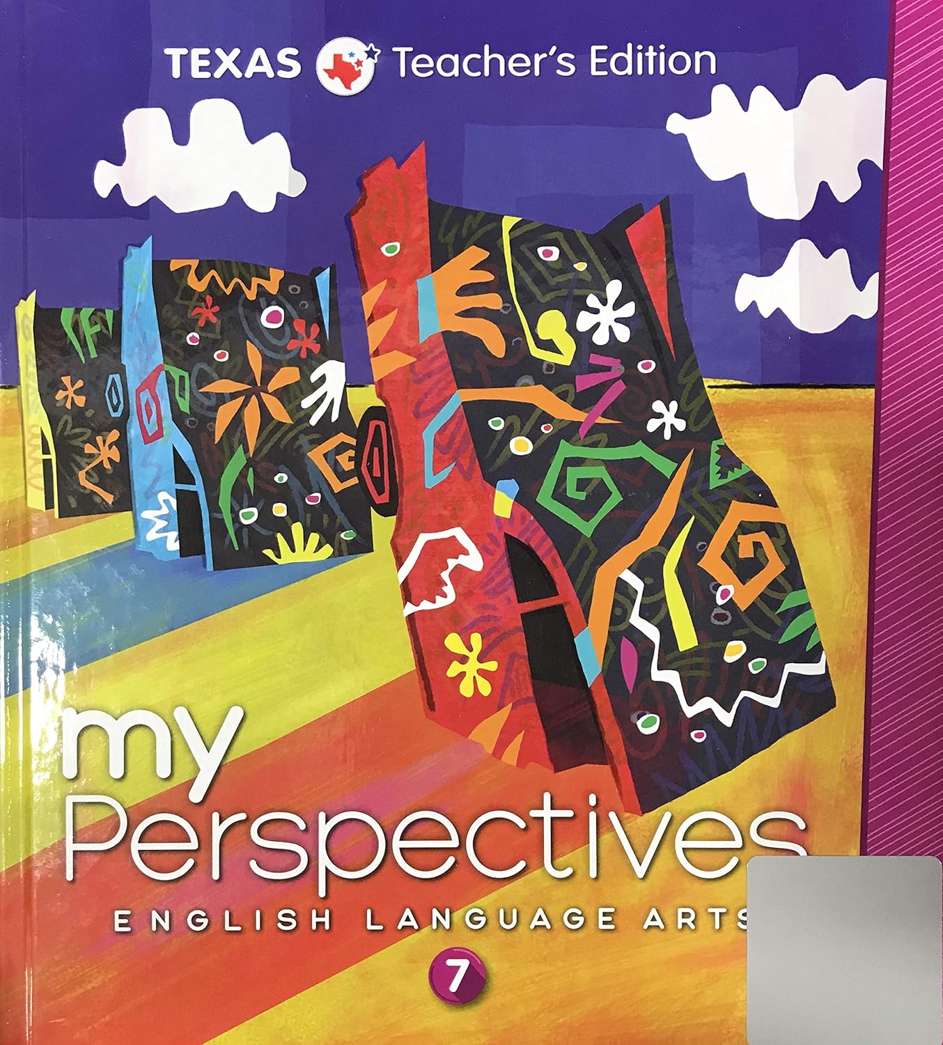 MyPerspectives English Language Arts Grade 7 - Texas Teacher's Edition ...
