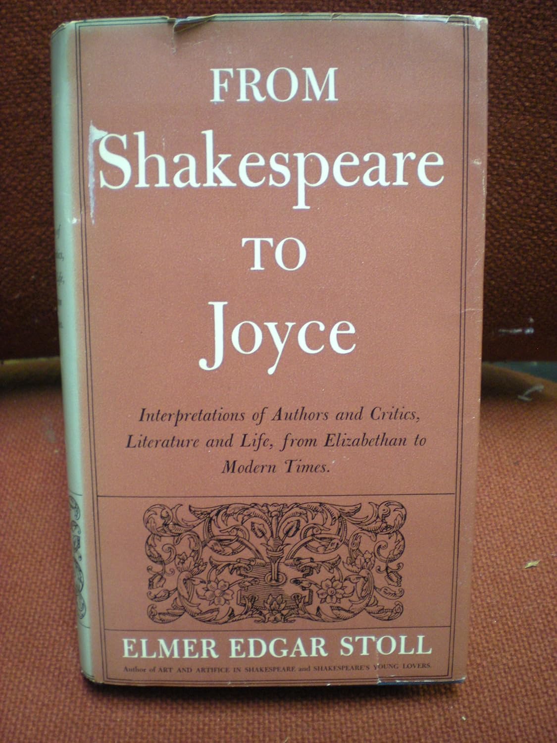 From Shakespeare to Joyce Rare 1944: Elmer Edgar Stoll: Amazon.com: Books