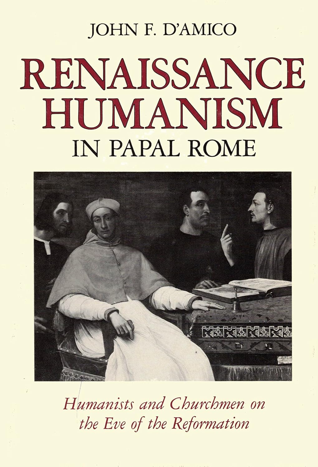 Amazon.com: Renaissance Humanism in Papal Rome: Humanists and Churchmen ...
