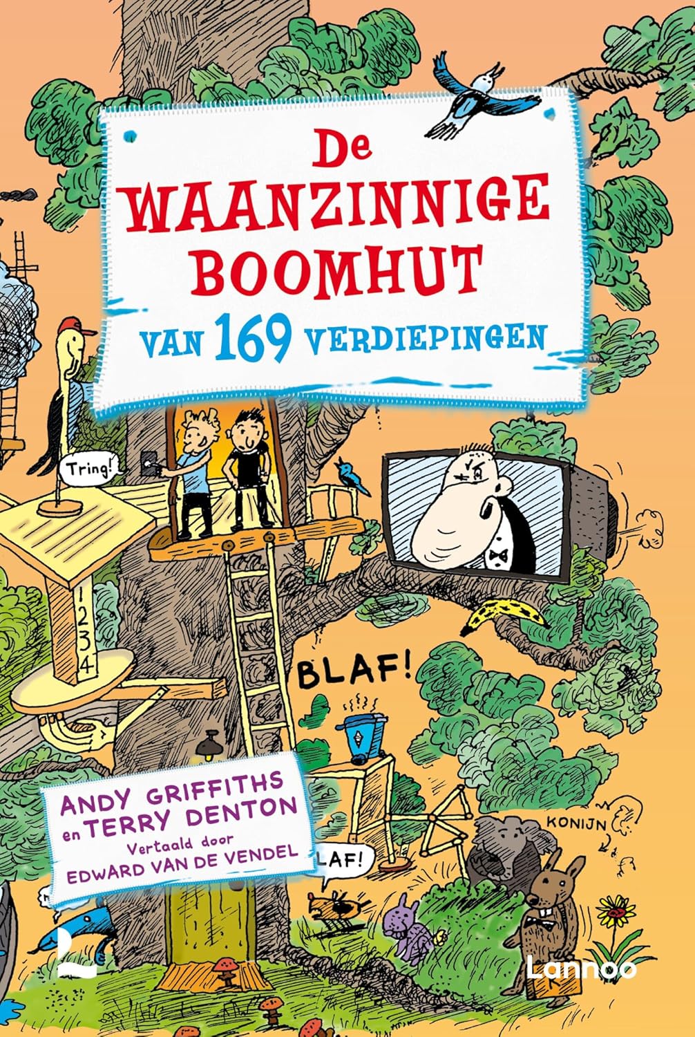 De waanzinnige boomhut van 169 verdiepingen : Griffiths, Andy, Denton ...