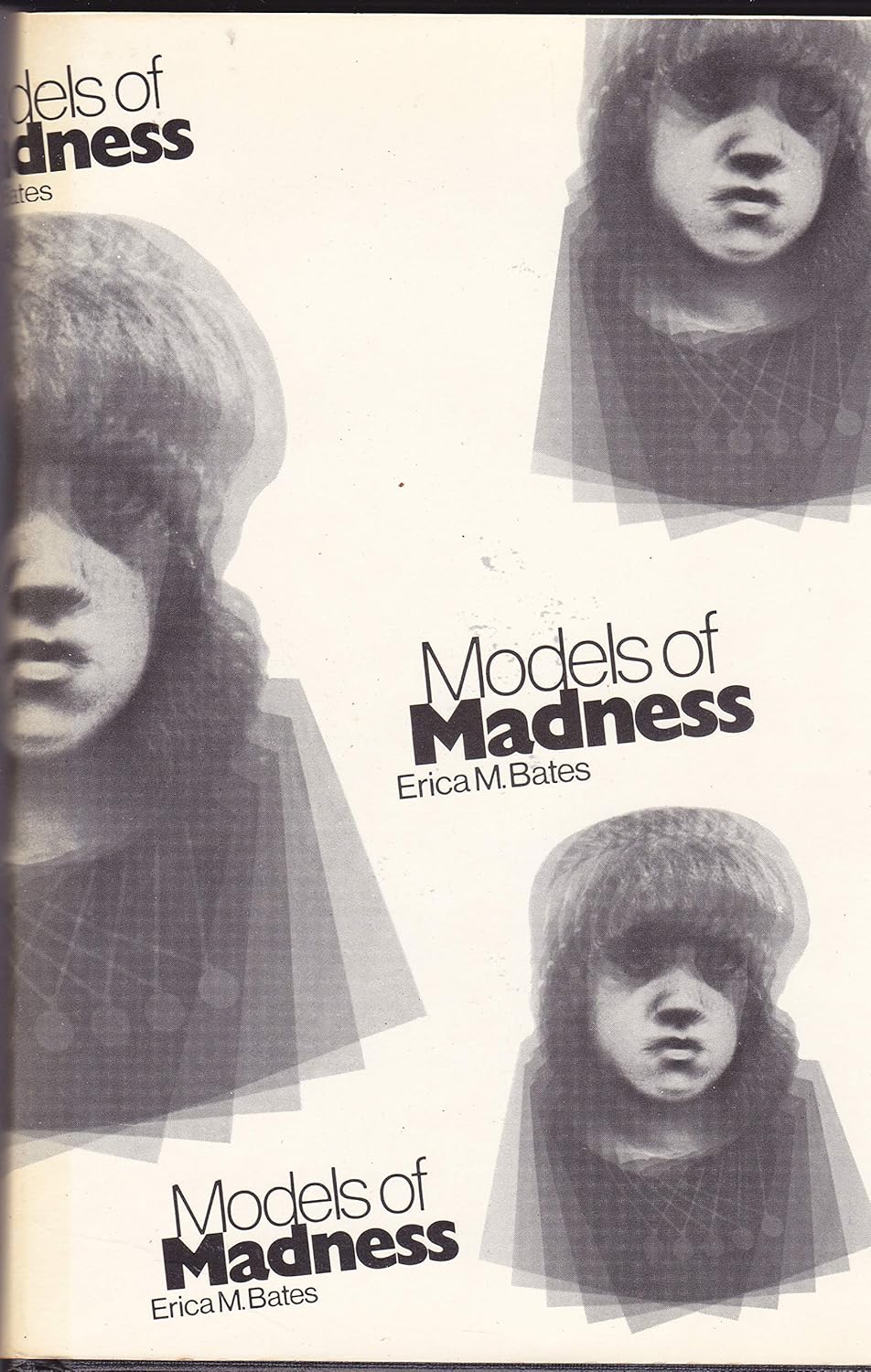 Models of madness: Bates, Erica M: 9780702210693: Amazon.com: Books