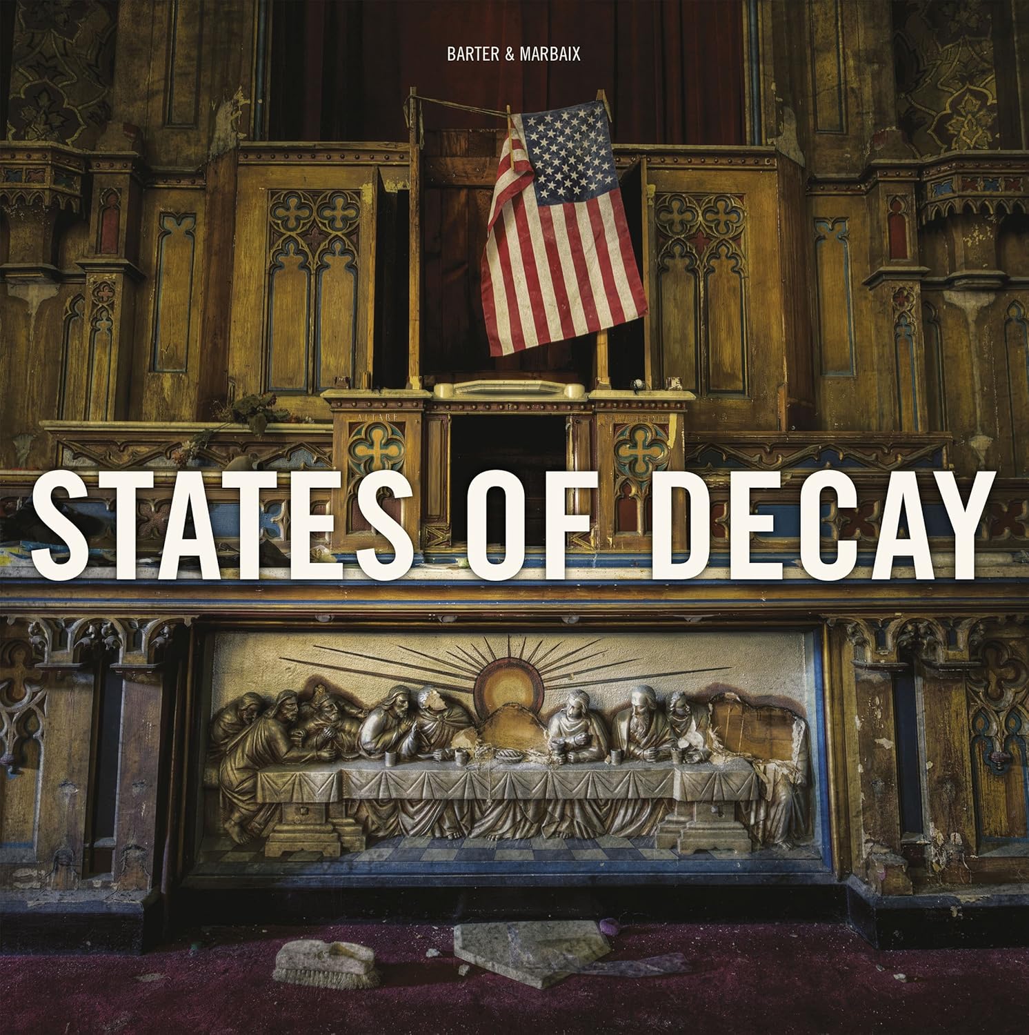 States of Decay: Urbex New York & Americas Forgotten North East ...