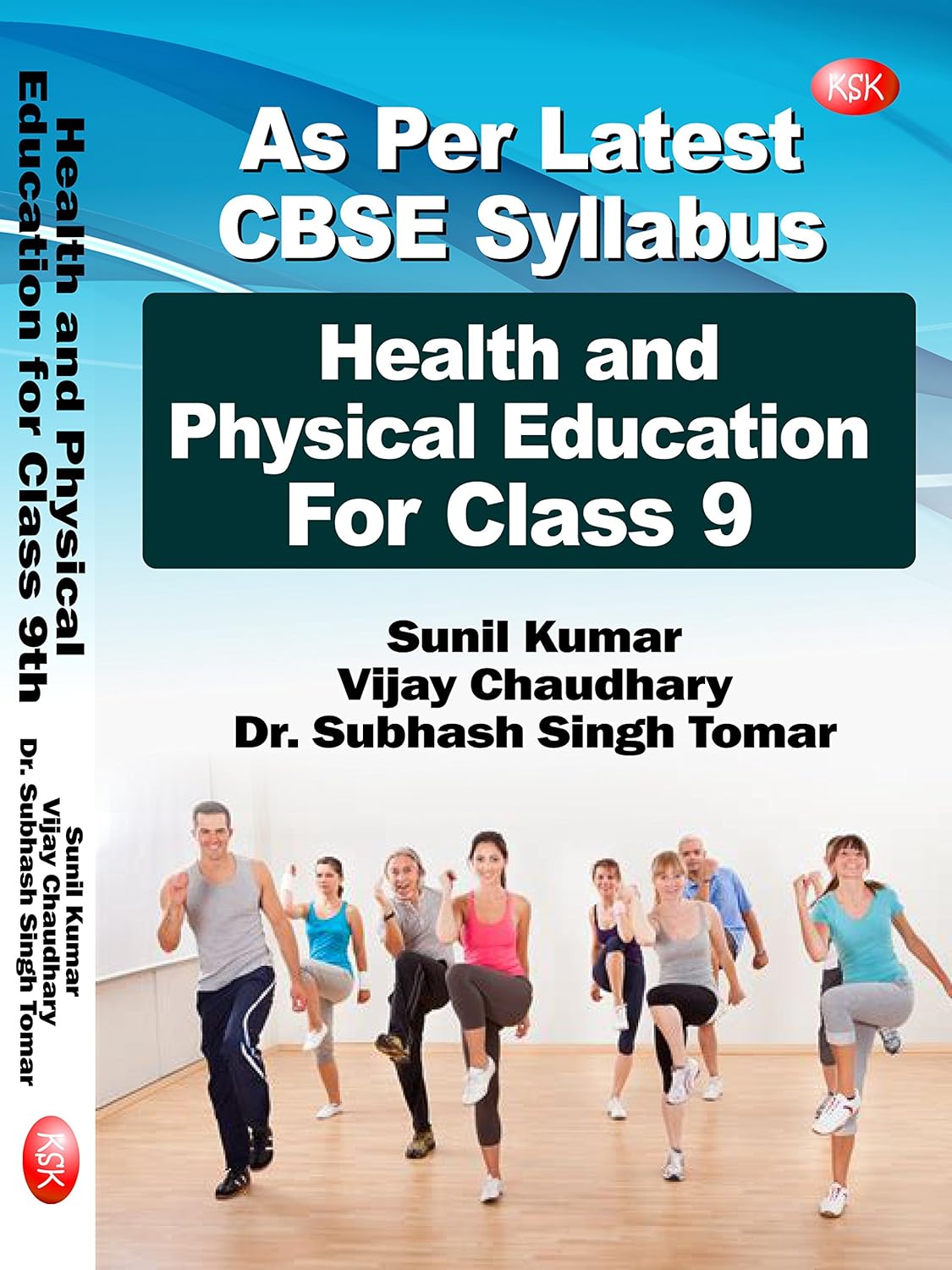 Health and Physical Education For Class- 9 (As Per Latest CBSE Syllabus ...