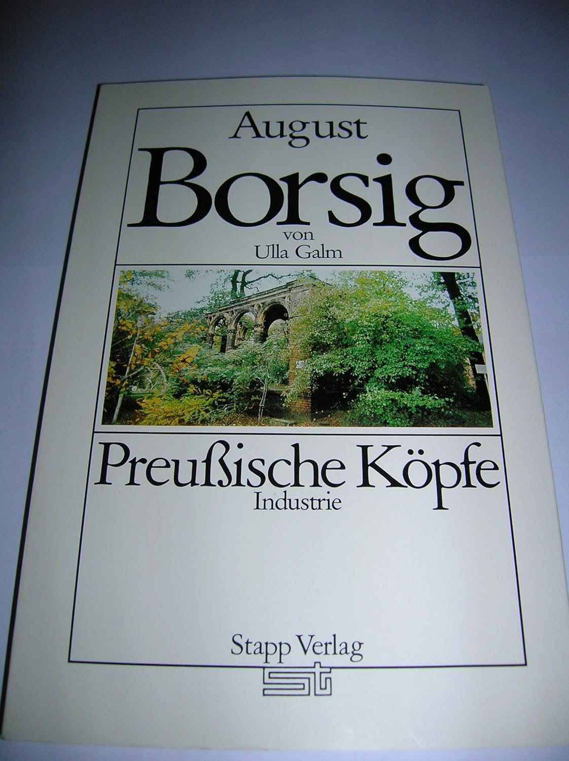Amazon.com: August Borsig (Industrie) (German Edition): 9783877761670 ...