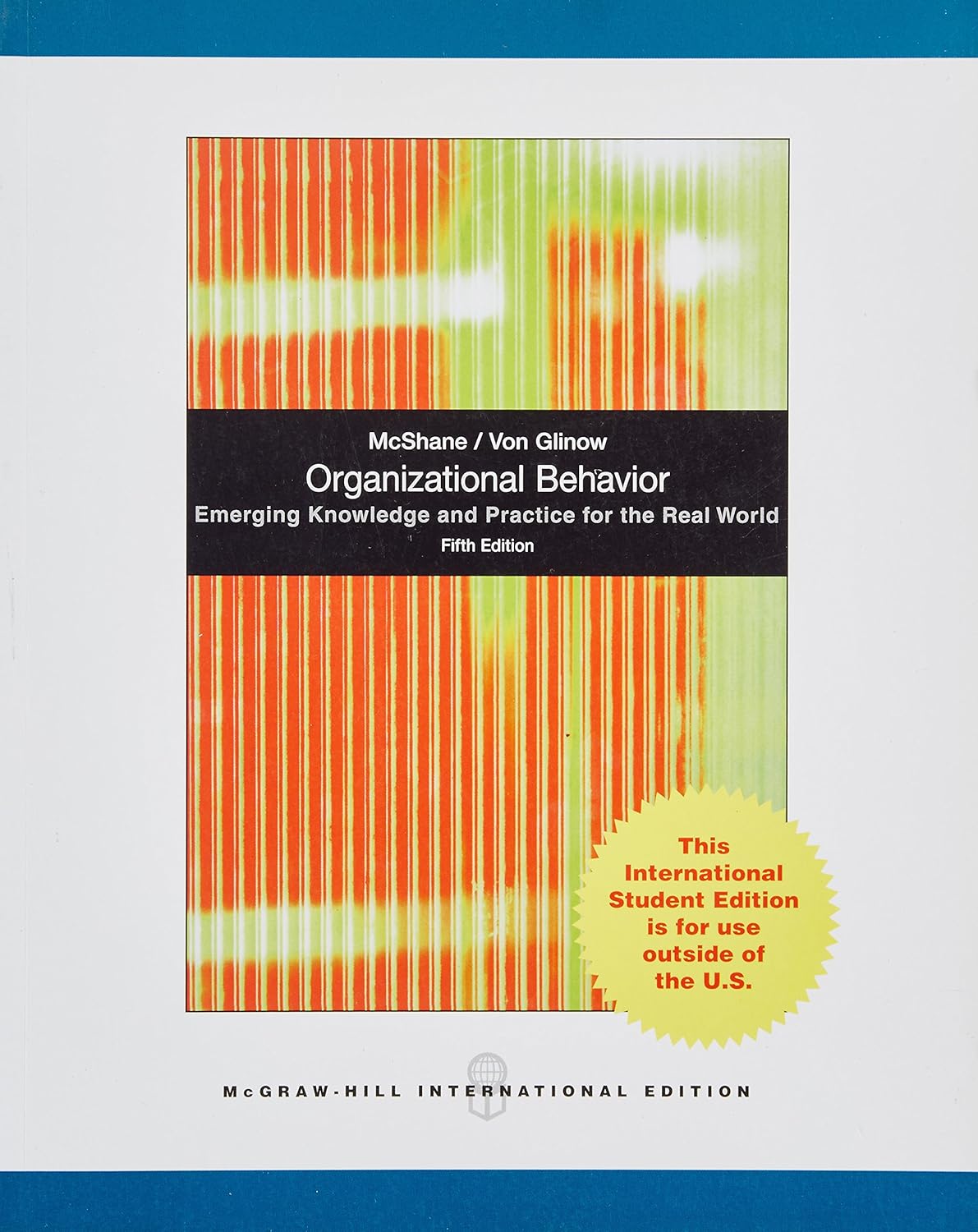 Organizational Behavior: Steven Lattimore Mcshane: 9780071078665 ...