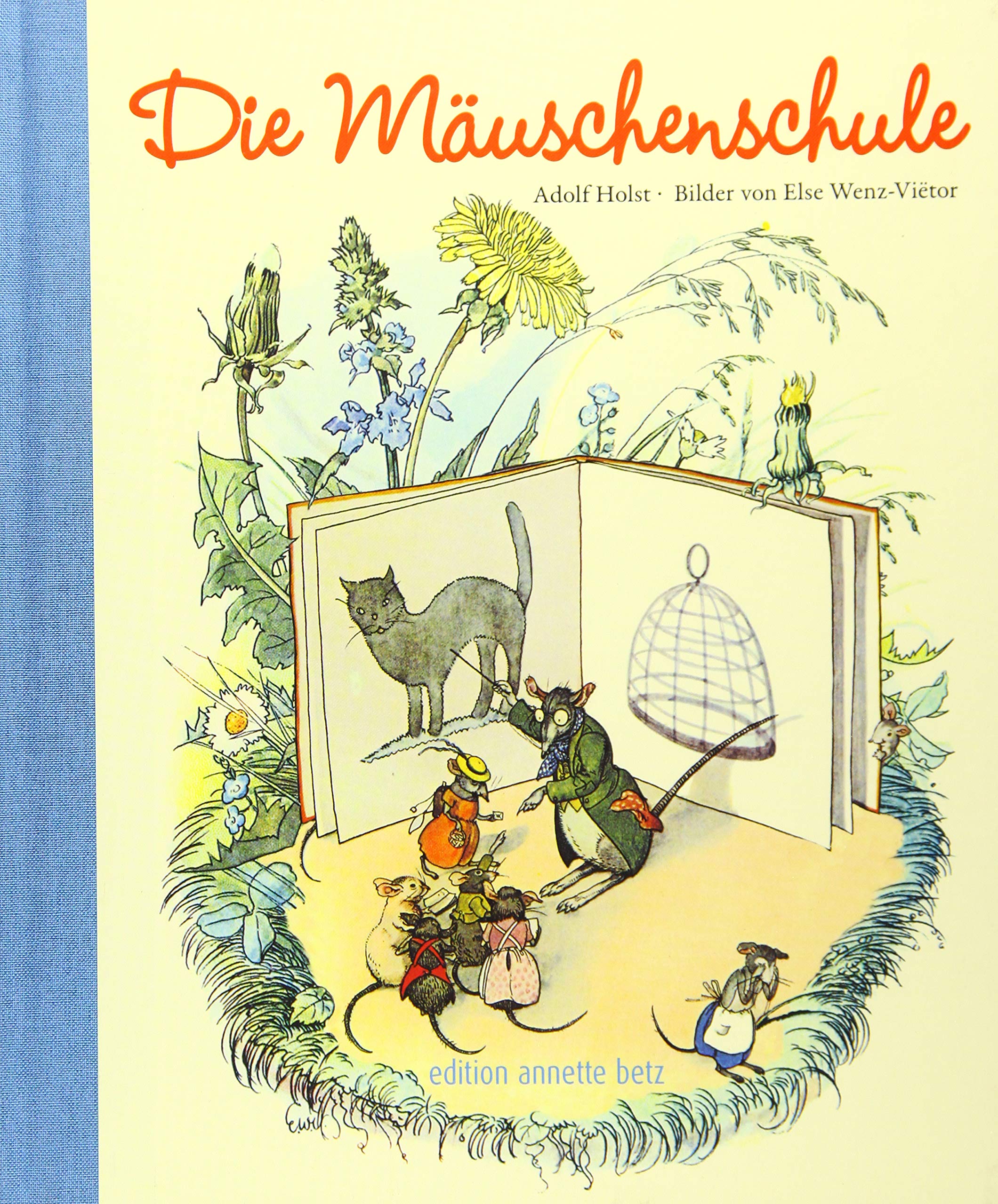 Die Mäuschenschule : Holst, Adolf, Wenz-Viëtor, Else: Amazon.de: Bücher