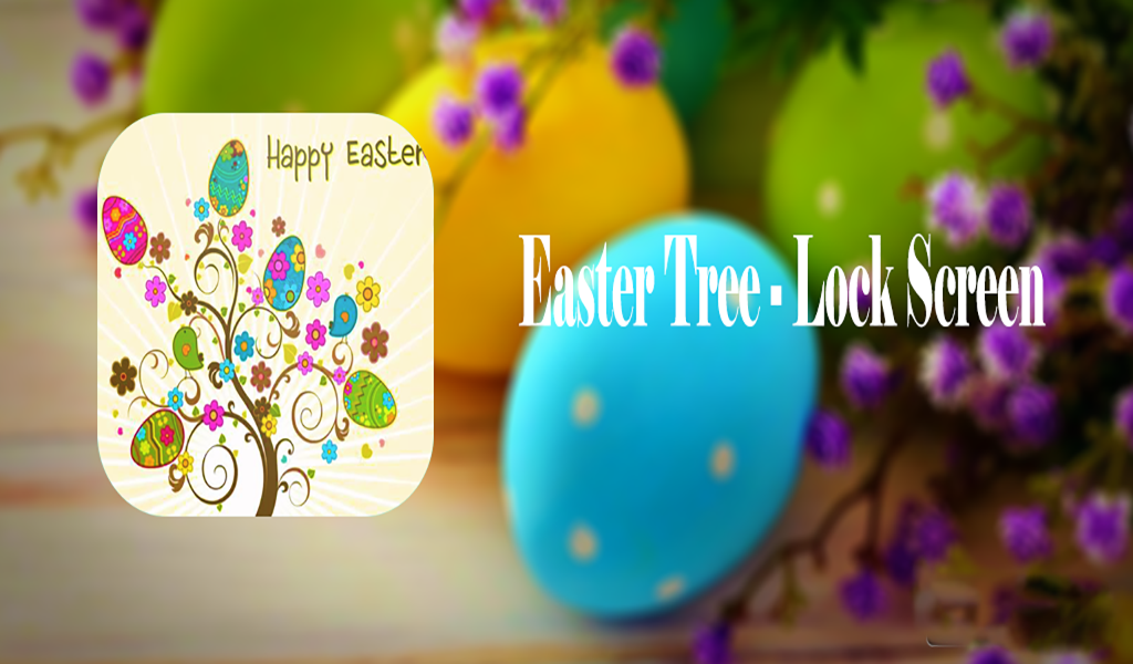 Easter Tree - Lock Screen - App on Amazon Appstore
