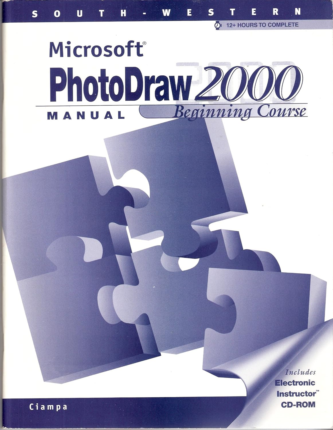 Microsoft PhotoDraw 2000 Manual - Beginning Course: Amazon.com: Books
