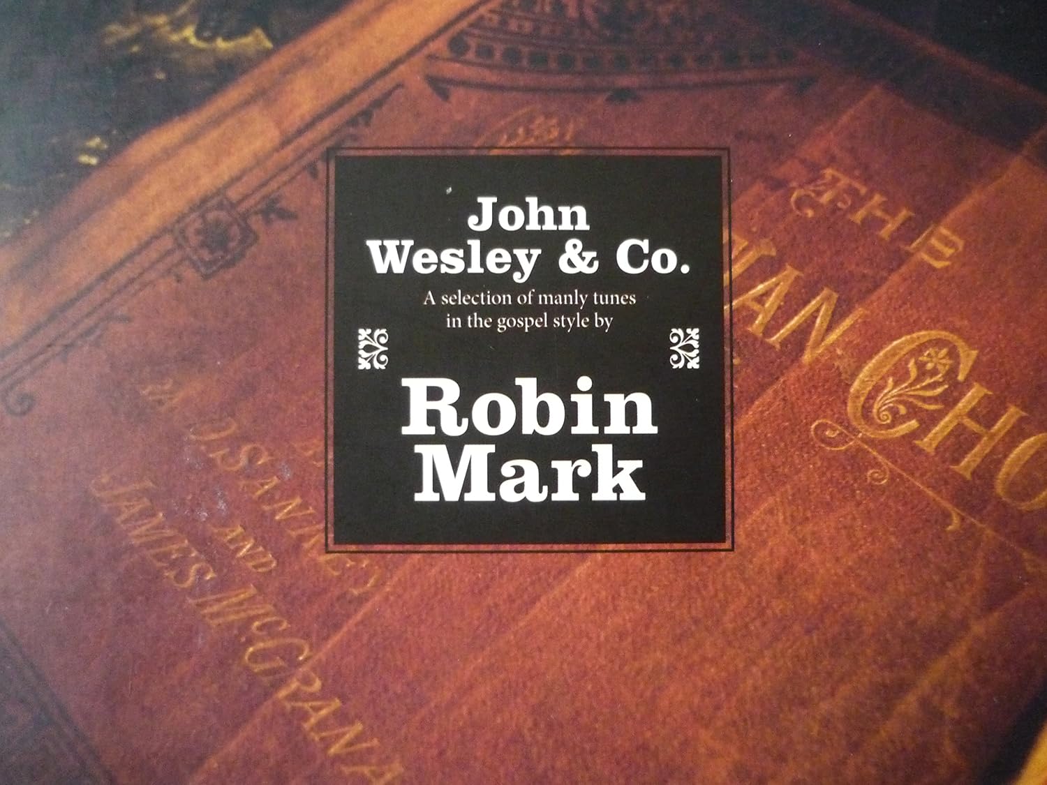 Robin Mark - John Wesley & Co. - Amazon.com Music
