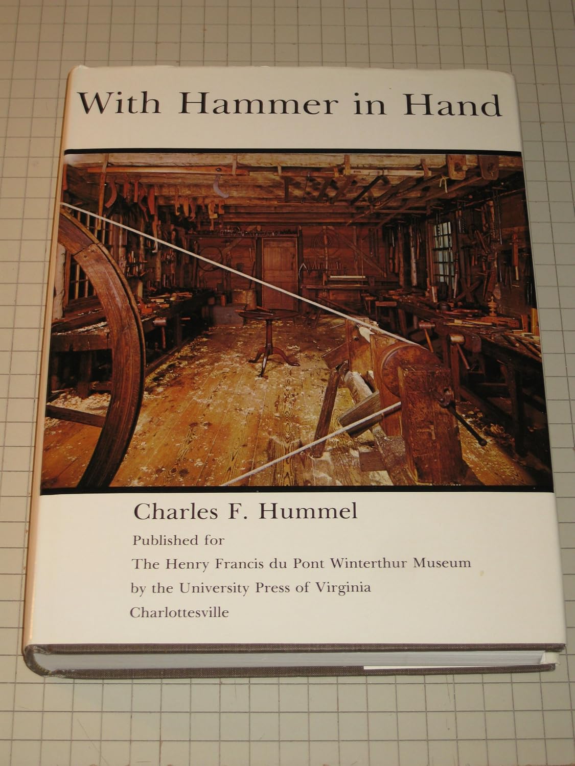 With Hammer in Hand: The Dominy Craftsmen of East Hampton, New York ...