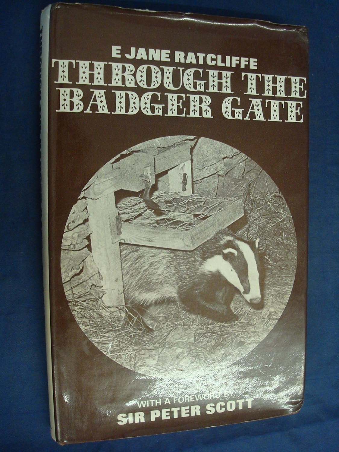 Through the badger gate: The story of badgers, their persecution and ...