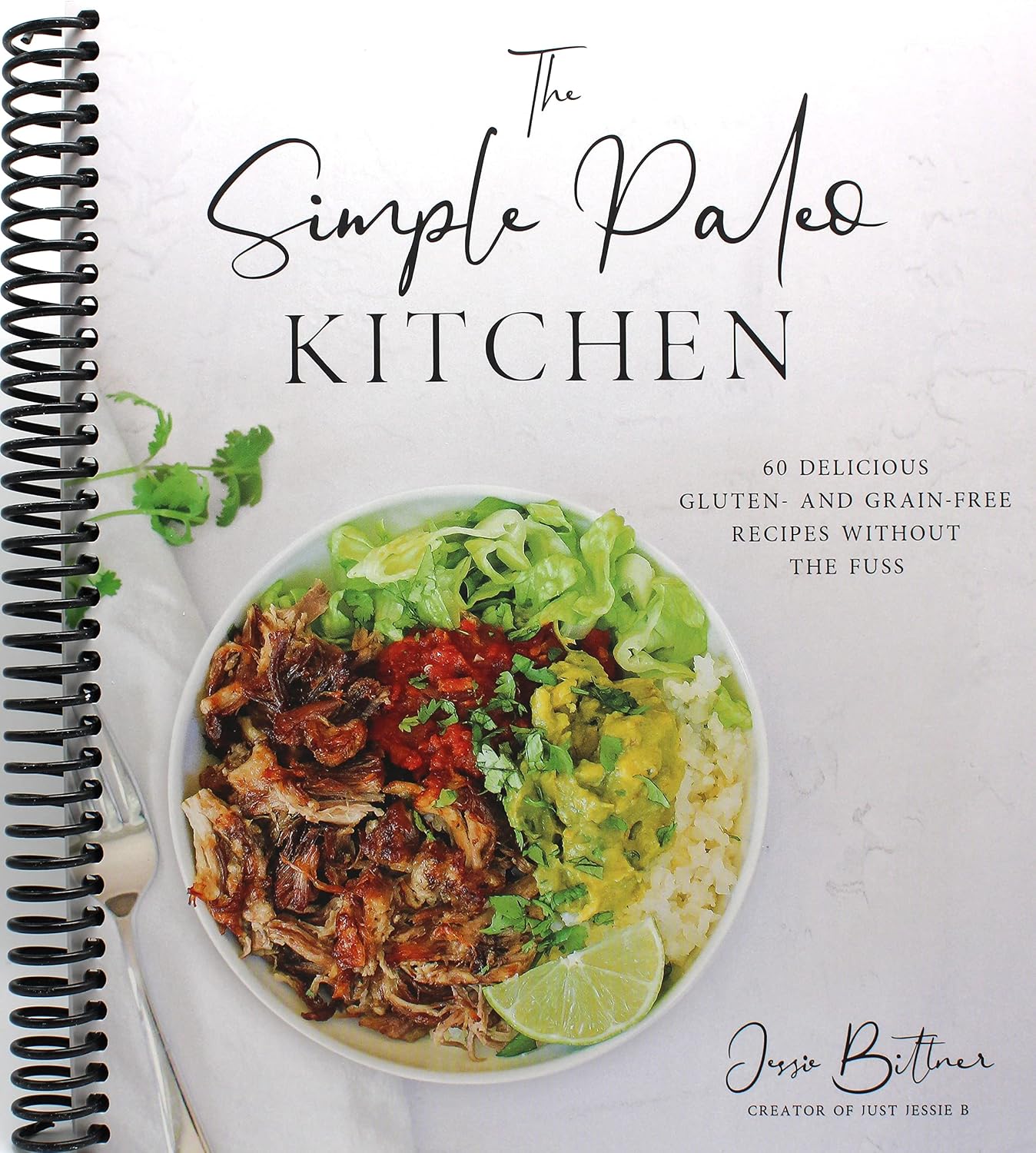 Amazon.com: The Simple Paleo Kitchen: 60 Delicious Gluten- and Grain ...