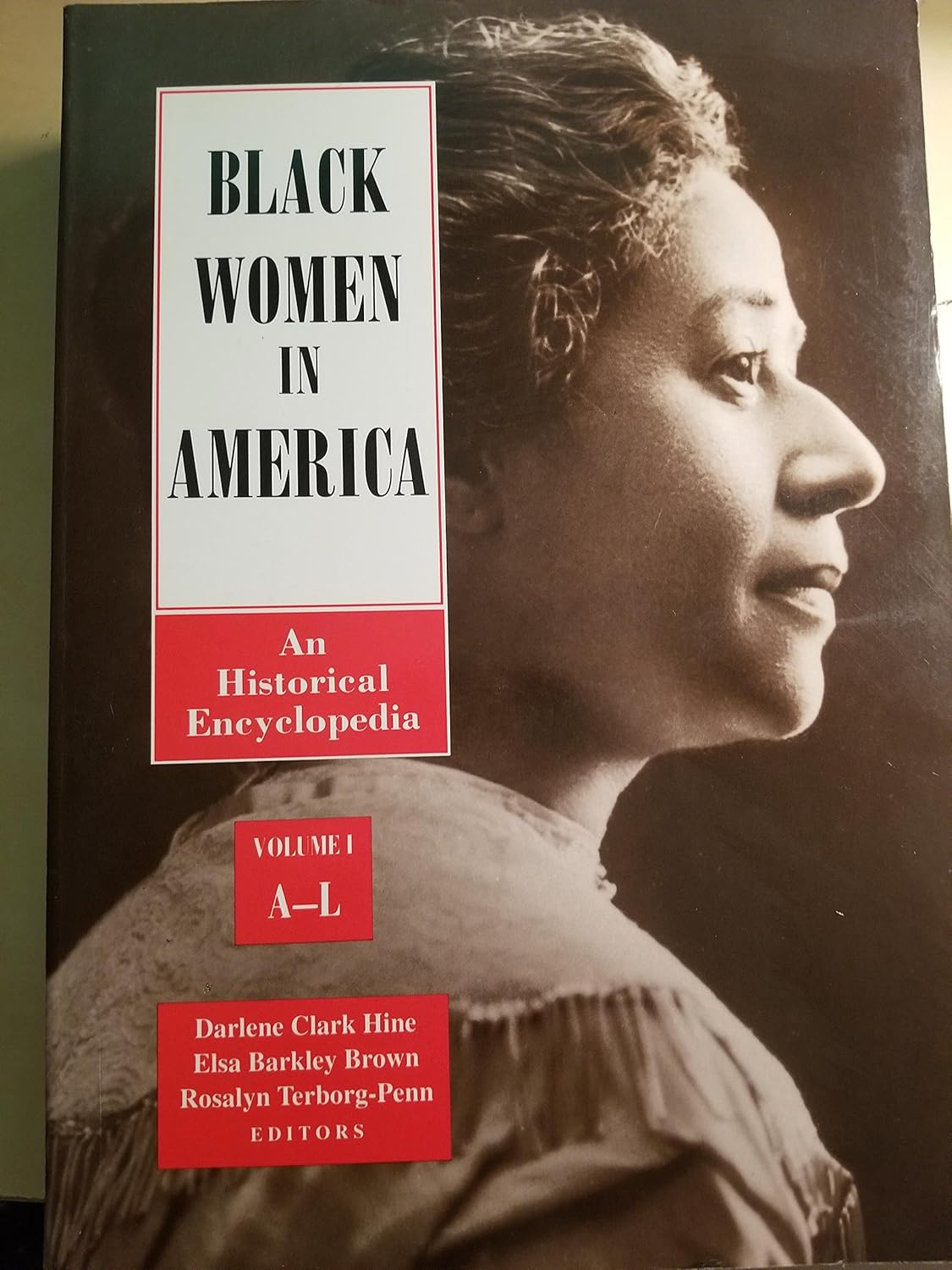 Black Women in America: Vol 2 - M to Z (An Historical Encyclopedia ...