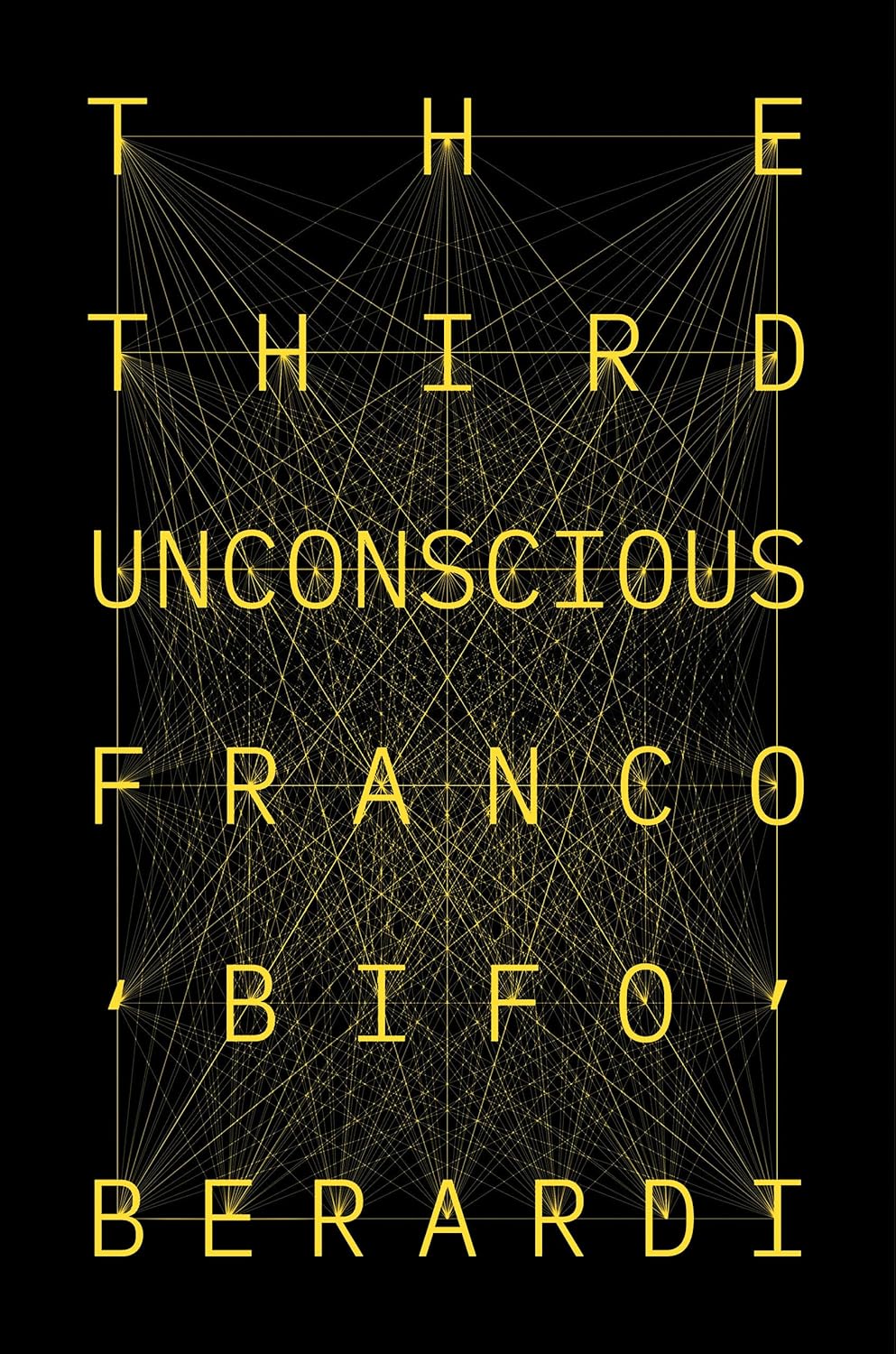 The Third Unconscious: The psychosphere in the viral age: Amazon.co.uk ...