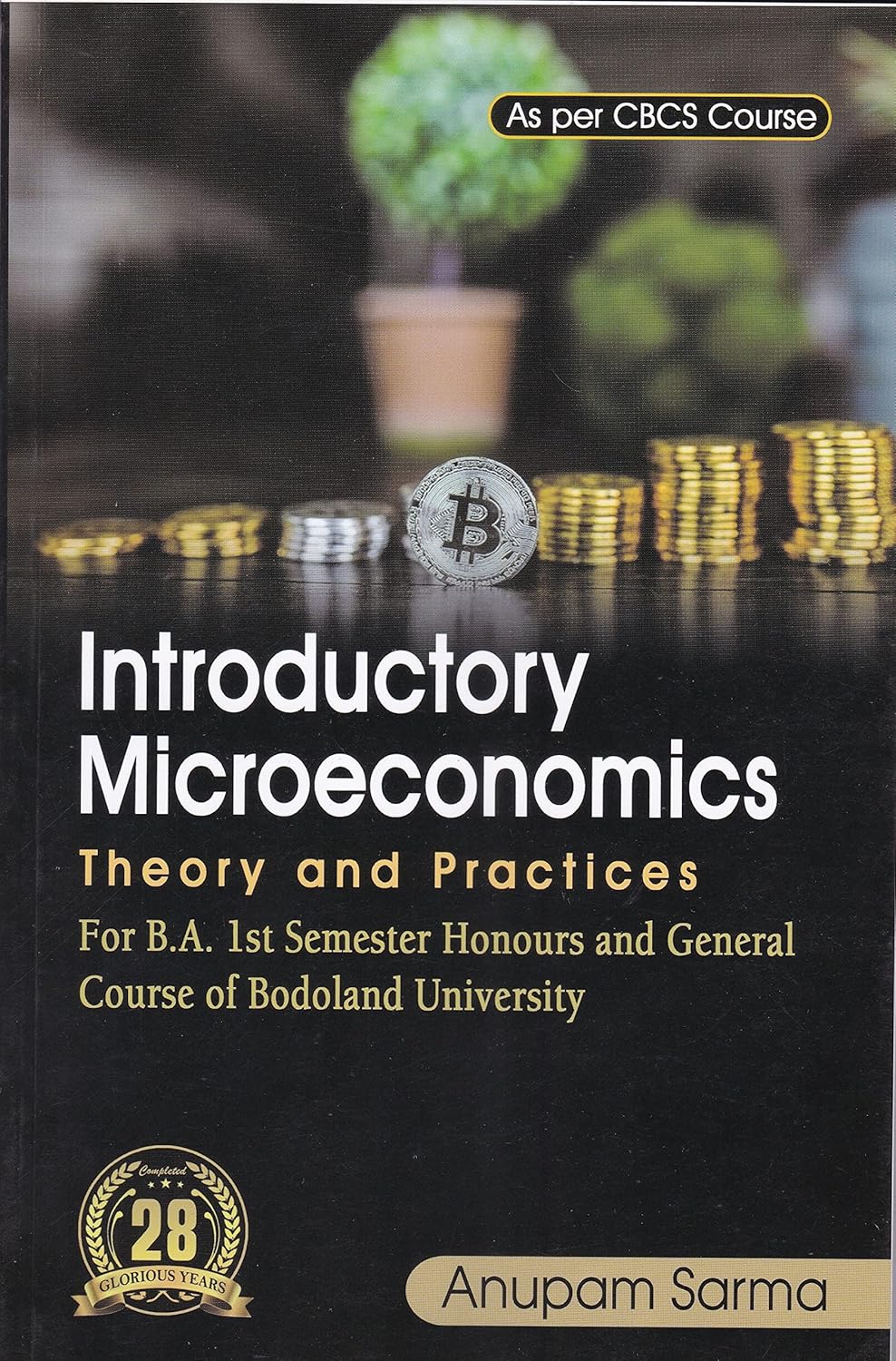 Buy INTRODUCTORY MICROECONOMICS THEORY AND PRACTICES : A TEXT BOOK FOR B.A. 1ST SEMESTER HONOURS ...