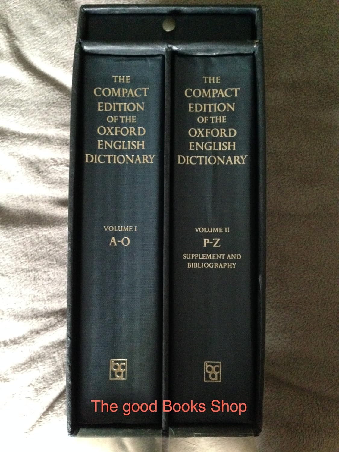 THE COMPACT EDITION OF THE OXFORD ENGLISH DICTIONARY: COMPLETE TEXT ...