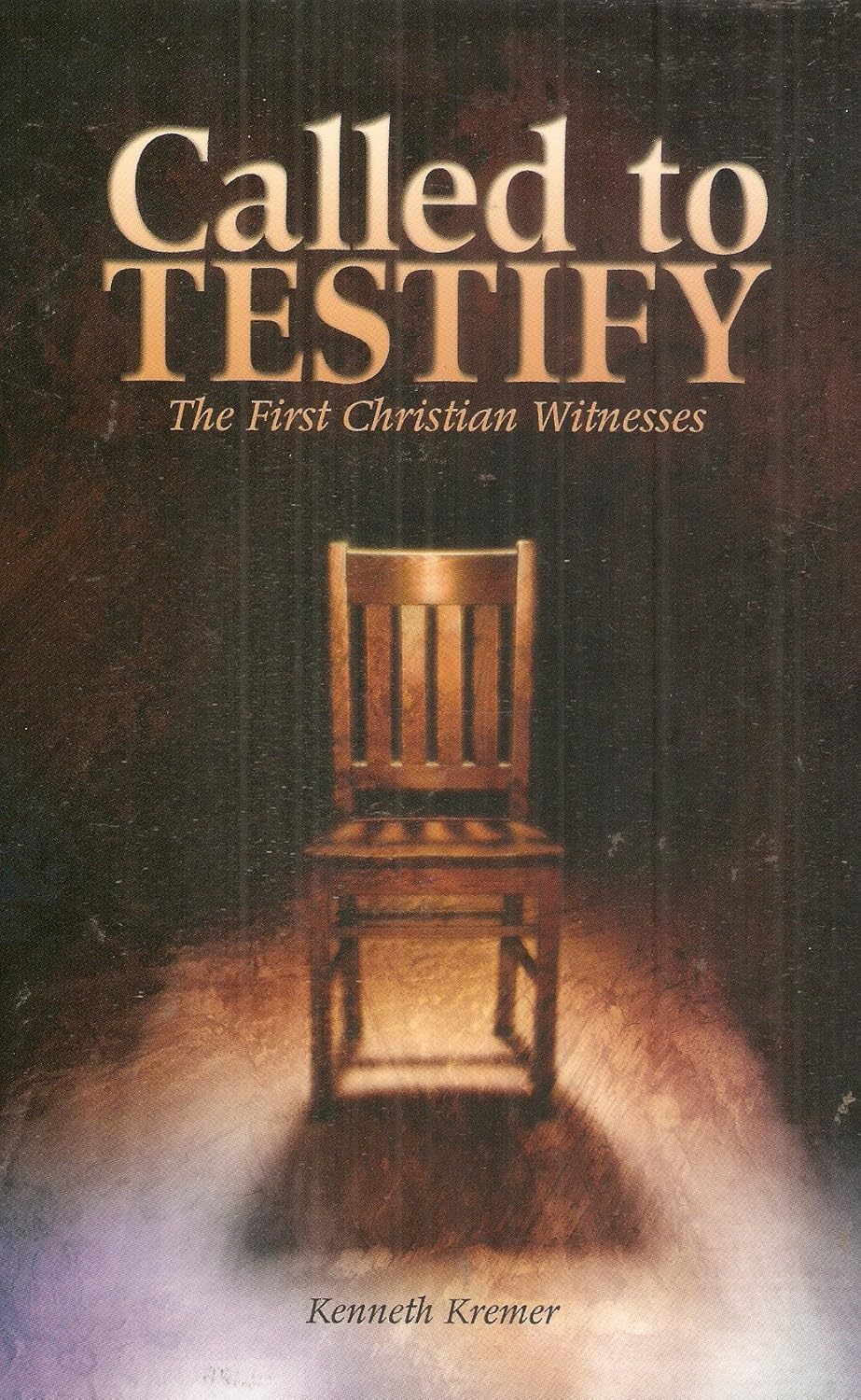 Called to Testify: The First Christian Witnesses: unknown author ...