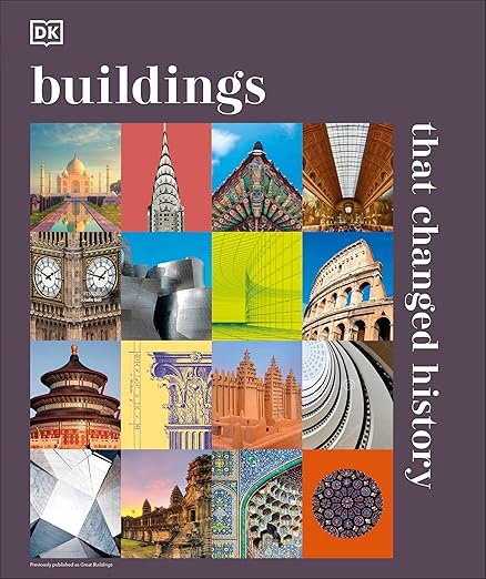 Buildings that Changed History (DK History Changers): DK: 9780593966761 ...