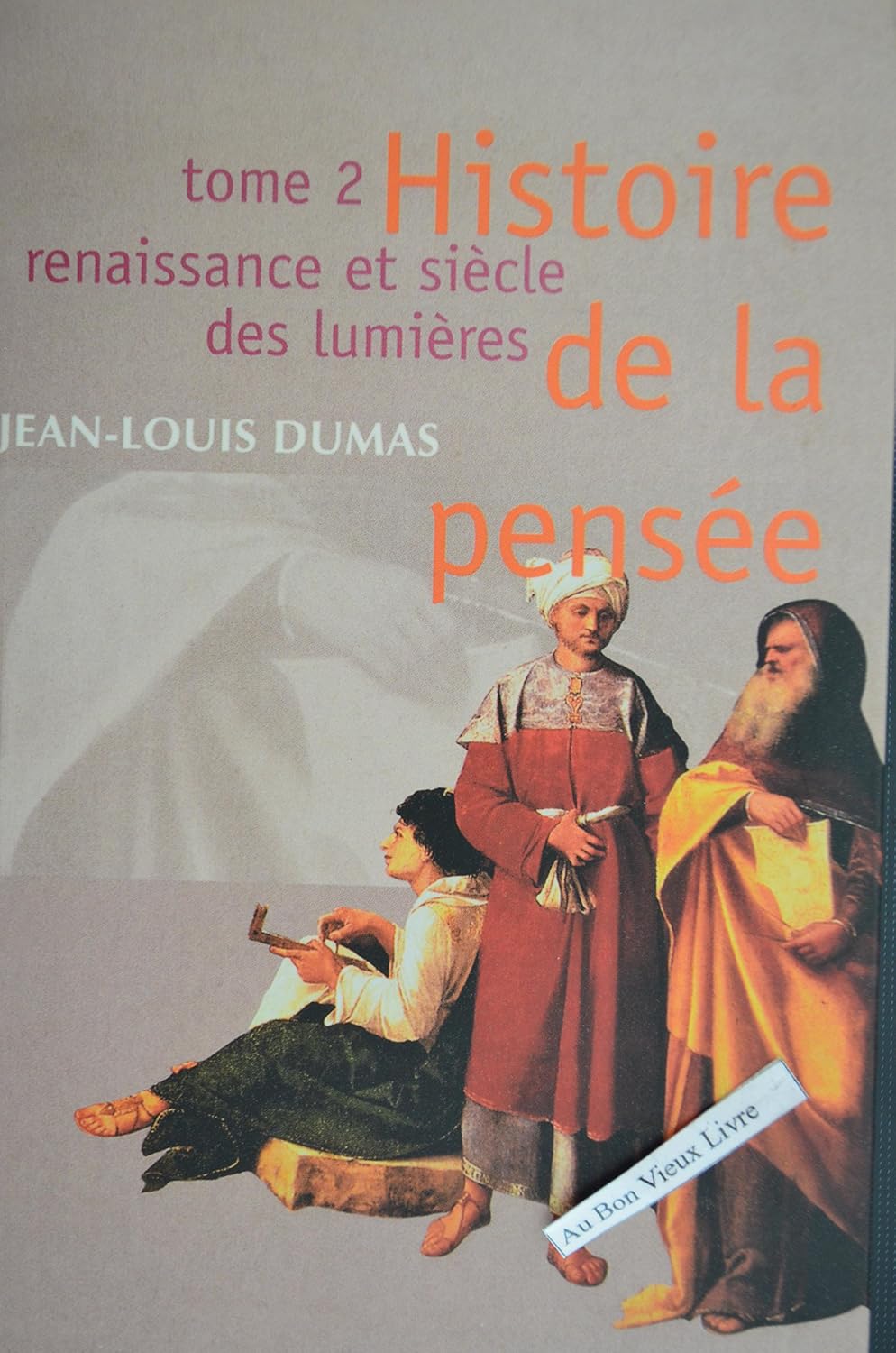 Amazon.fr - Histoire de la pensée - Jerphagnon, Lucien - Livres