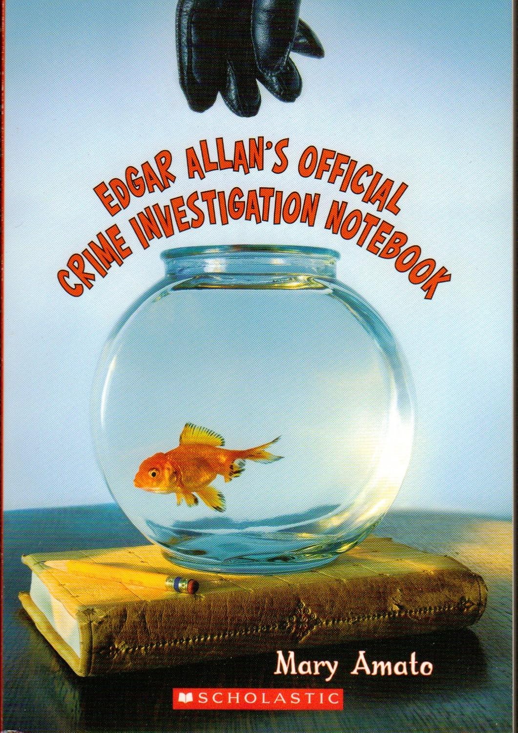 Edgar Allan's Official Crime Investigation Handbook: Mary Amato ...