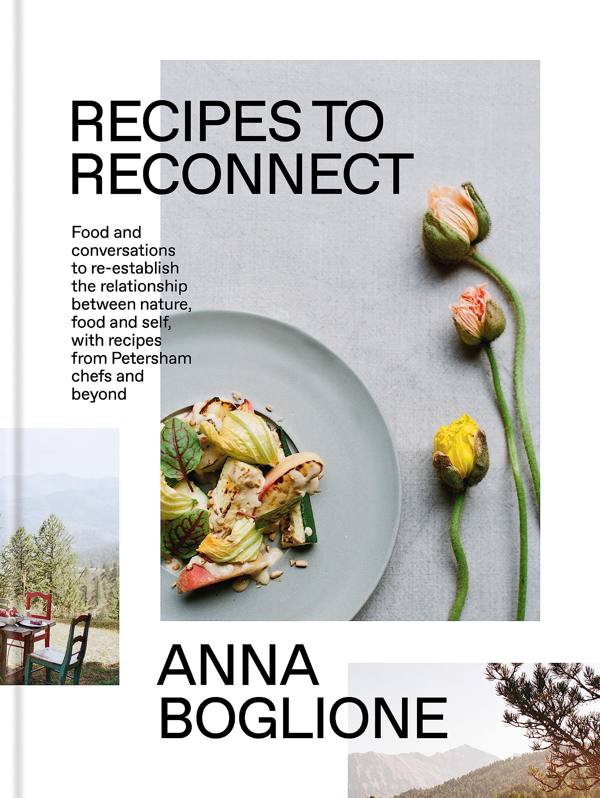 Recipes to Reconnect: Food and conversations to re-establish the ...
