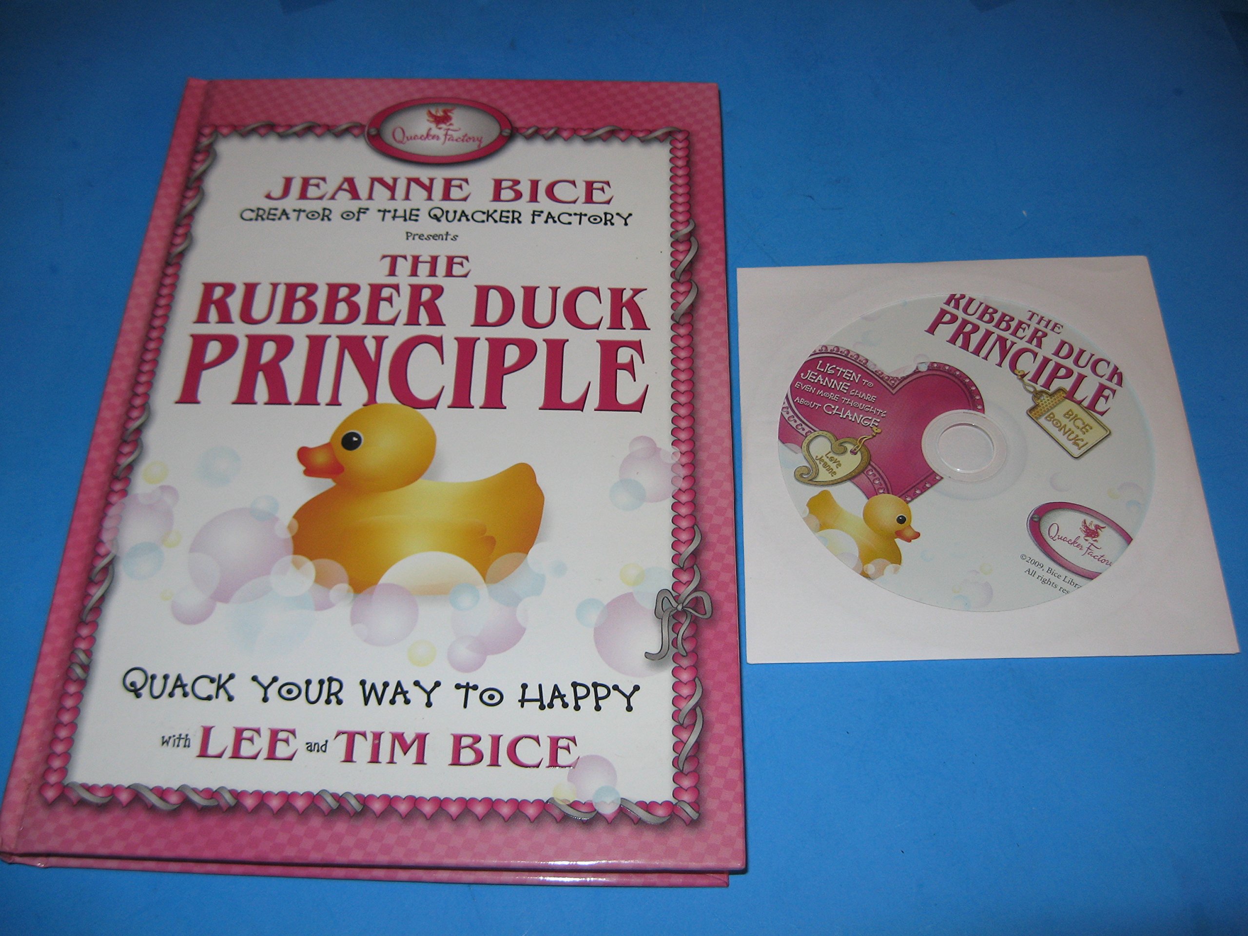 The Rubber Duck Principle: Jeanne Bice: 9780615316758: Amazon.com: Books
