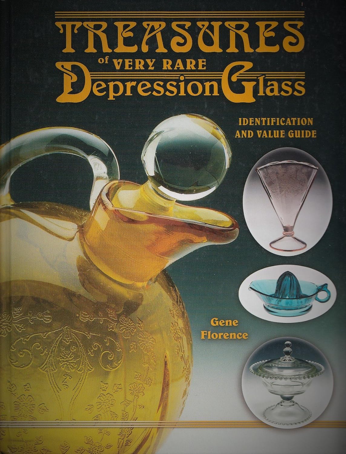 Treasures Of Very Rare Depression Glass, Identification and Value Guide ...