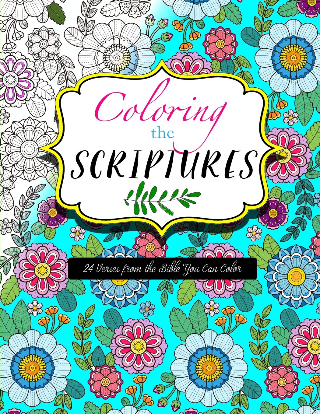 Amazon.com: Coloring the Scriptures: 24 Verses from the Bible You Can ...