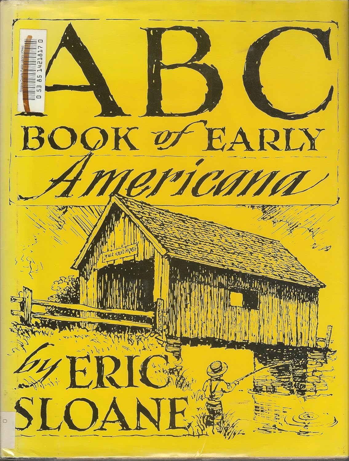 ABC Book of Early Americana: A Sketchbook of Antiquities and American ...