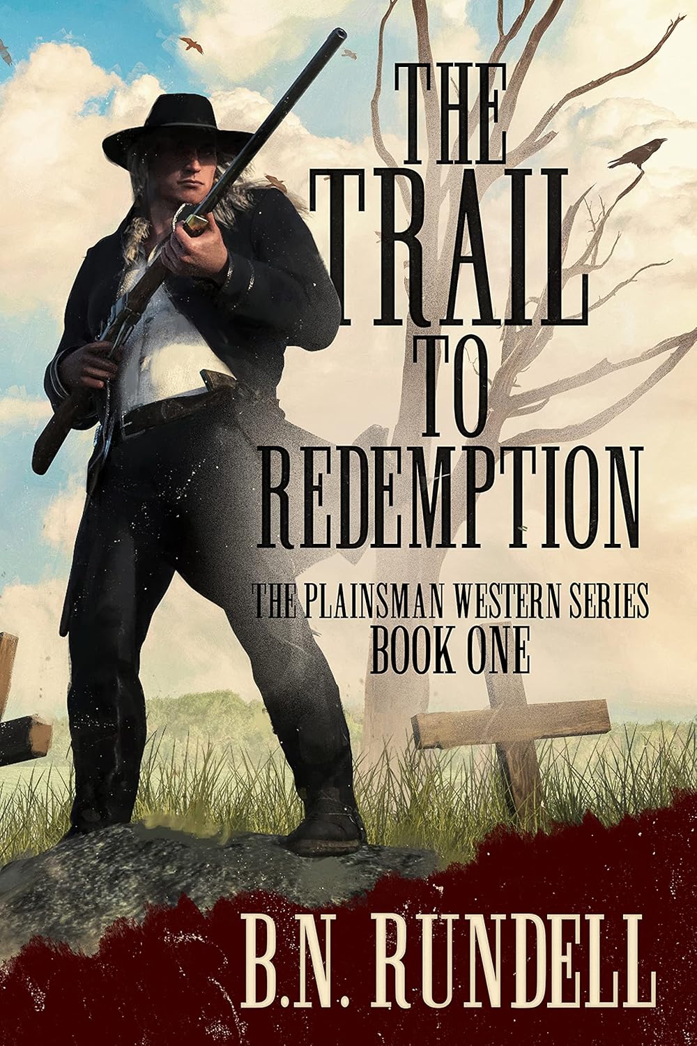The Trail to Redemption: A Classic Western Series (Plainsman Western ...
