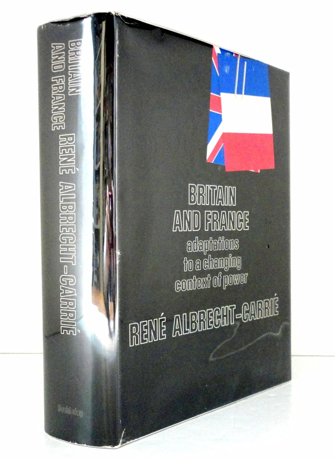 Britain and France: Adaptations to a Changing Context of Power: Amazon ...