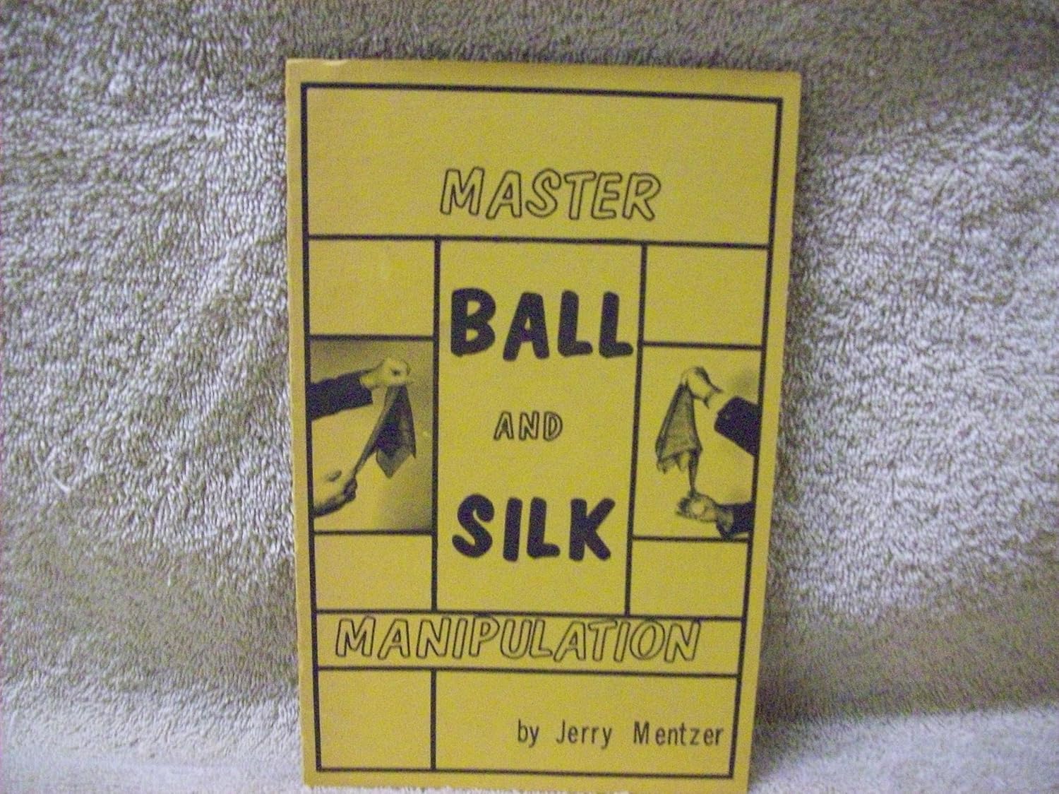 Master Ball and Silk Manipulation: mentzer, Jerry: Amazon.com: Books