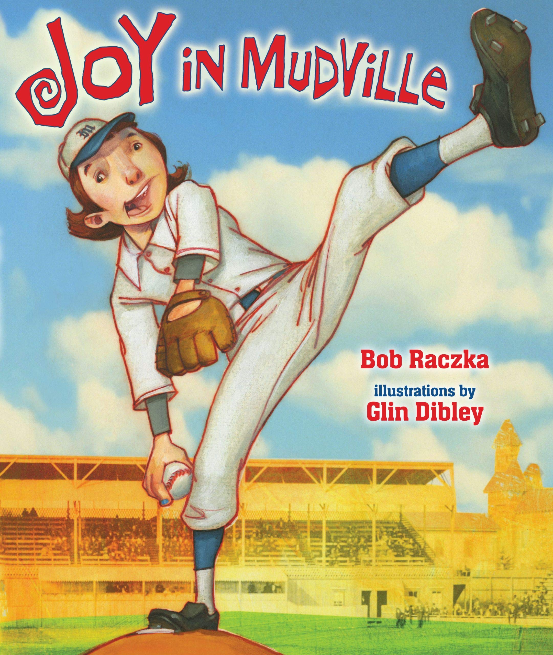 Joy in Mudville: Bob Raczka: 9780761360155: Amazon.com: Books